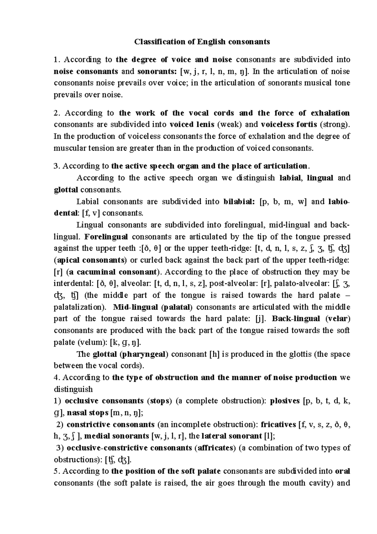 Classification of English consonants - Classification of English consonants According to the ...