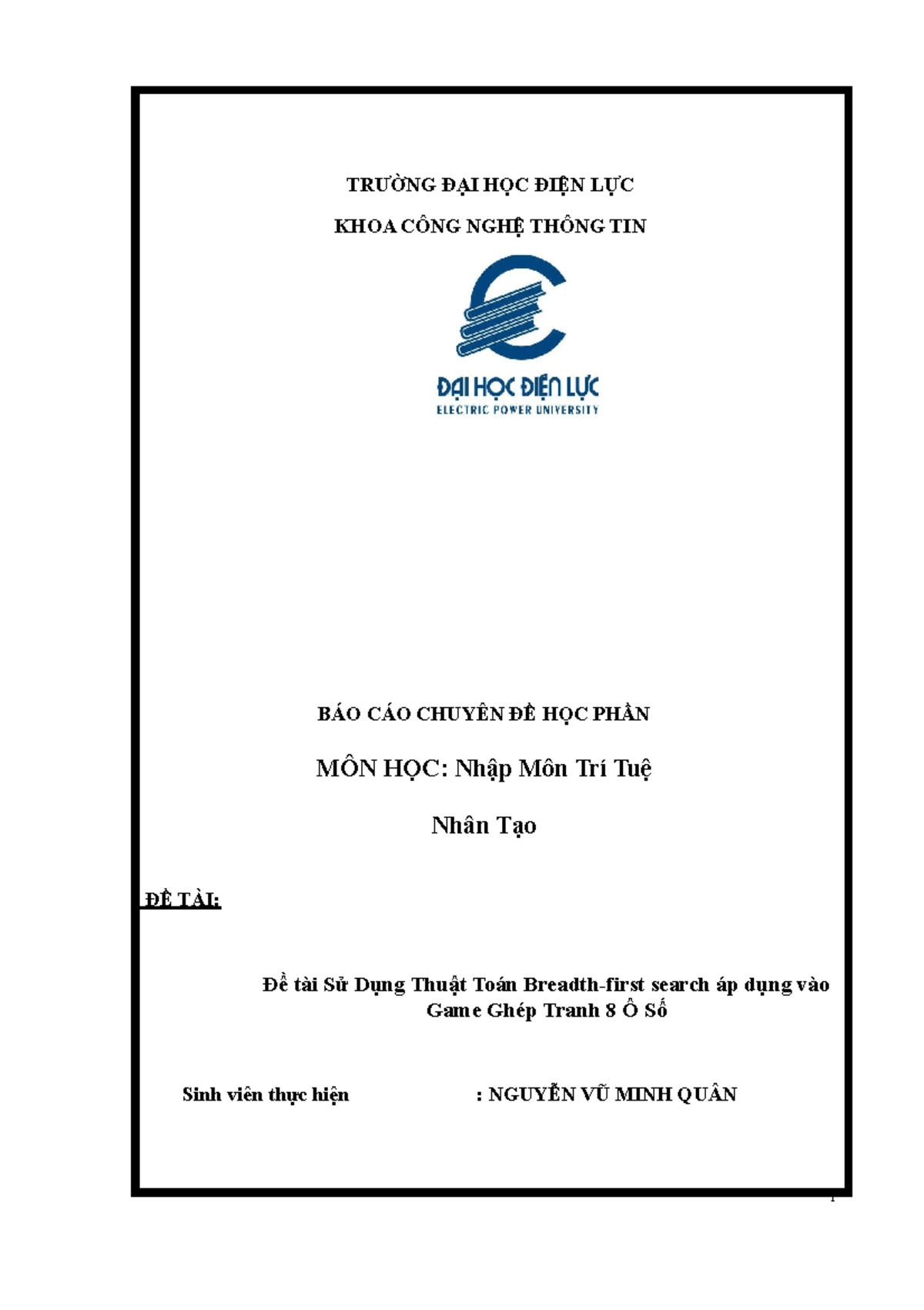 Nmttnt sua - kim - TRƯỜNG ĐẠI HỌC ĐIỆN LỰC KHOA CÔNG NGHỆ THÔNG TIN BÁO CÁO CHUYÊN ĐỀ HỌC PHẦN ...