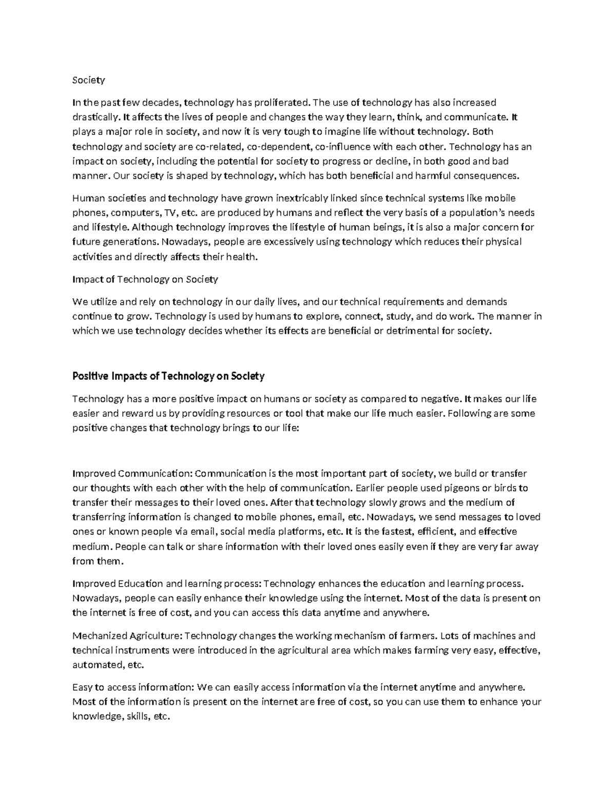 Society - Society In the past few decades, technology has proliferated ...