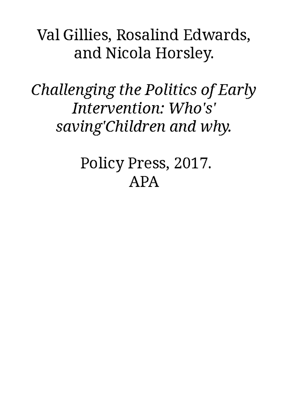 Val Gillies, Rosalind Edwards - Challenging the Politics of Early ...