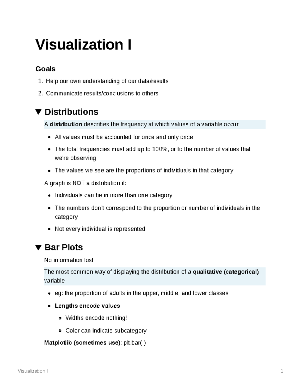 Visualization Part I - Visualization I Goals Help our own understanding ...