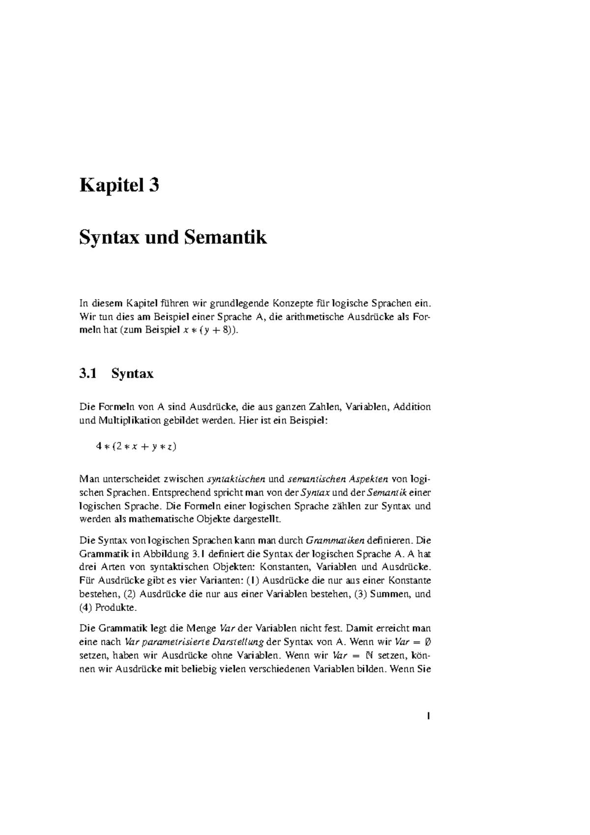 3 Syntax und Semantik - Kapitel 3 Syntax und Semantik In diesem Kapitel ...