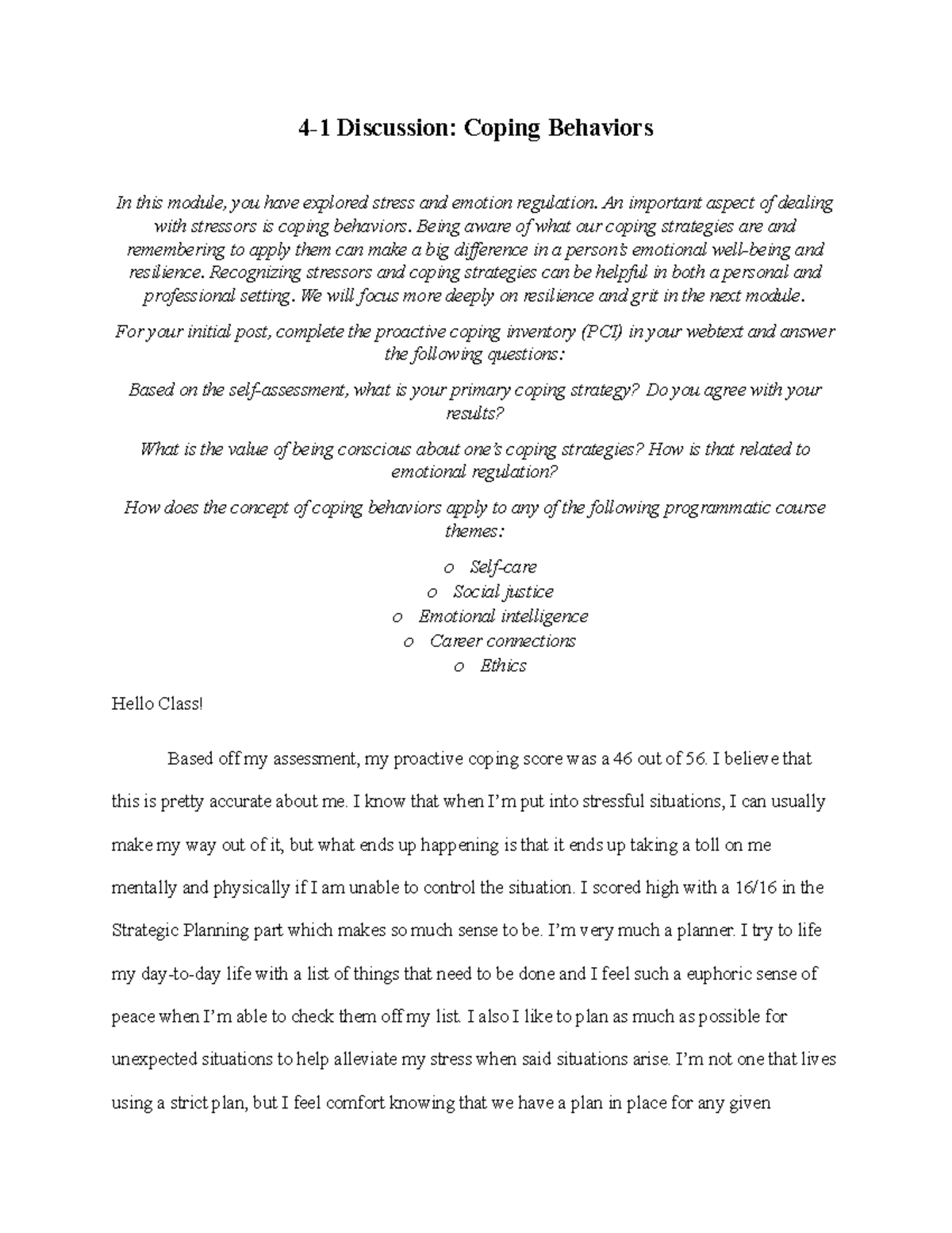 4-1 Discussion Coping Behaviors - An important aspect of dealing with stressors is coping ...