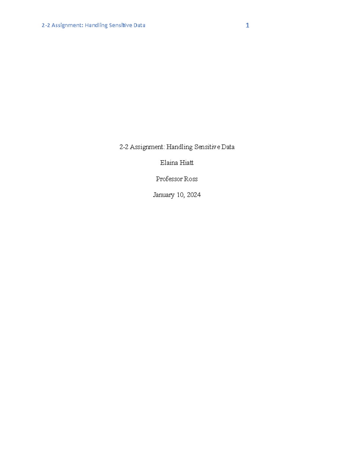 Hiatt Elaina DAT250 2-2 Assignment - 2 - 2 Assignment: Handling ...