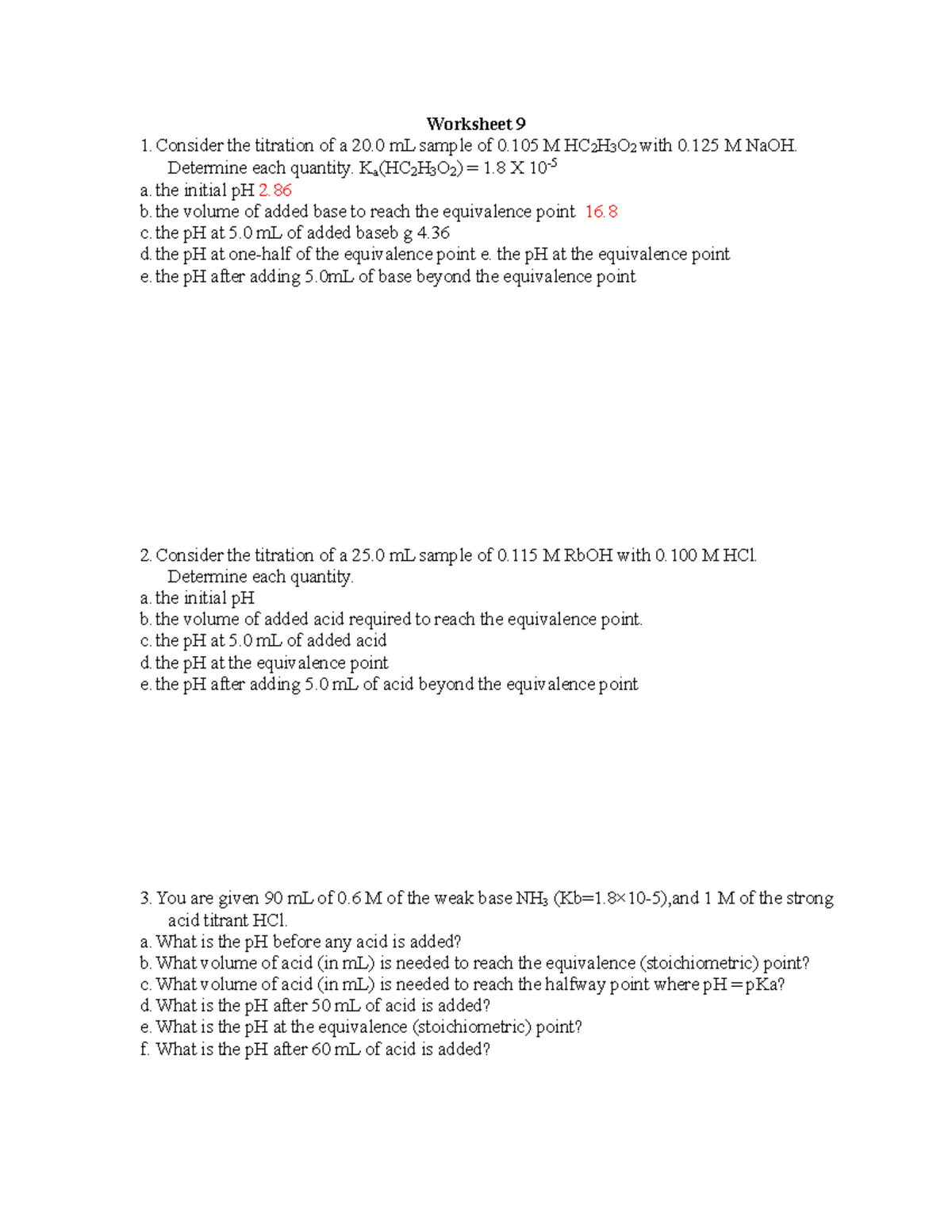 Worksheet 9 - Worksheet 9 1 the titration of a 20 mL sample of 0 M HC 2 ...