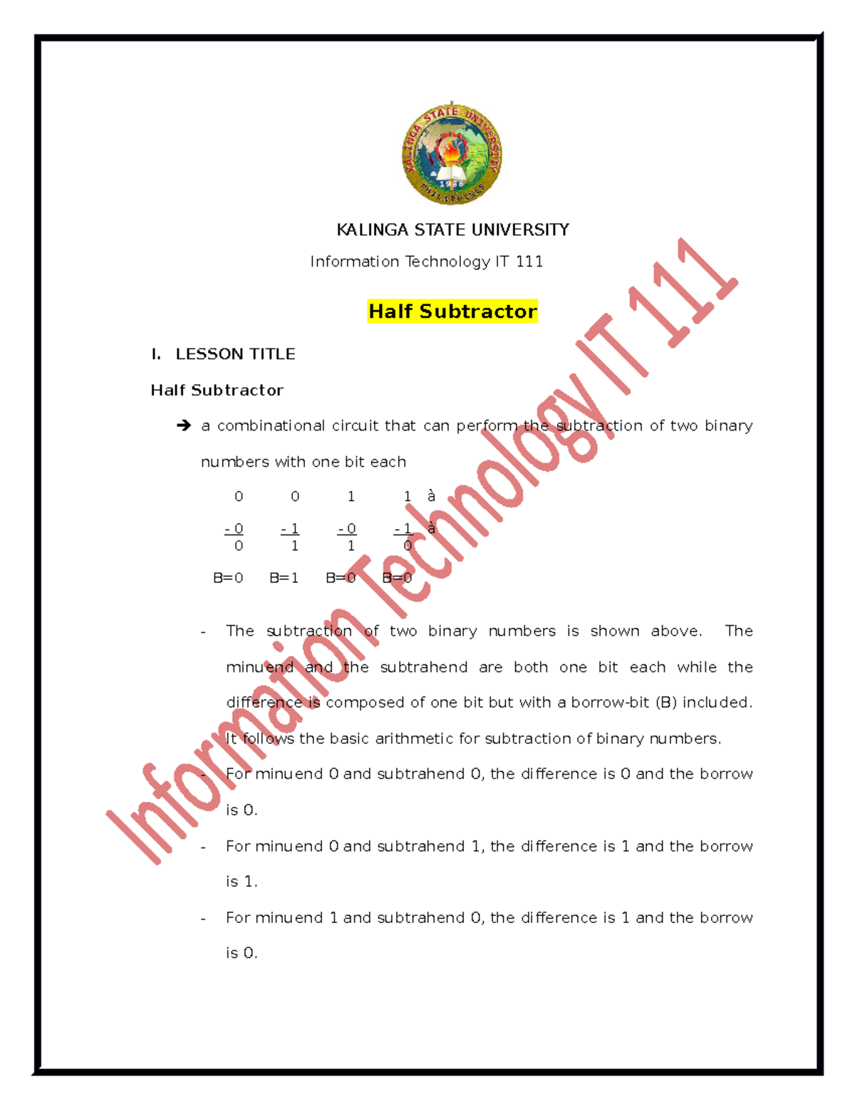 Half Subtractor - KALINGA STATE UNIVERSITY Information Technology IT 111 Half Subtractor I ...