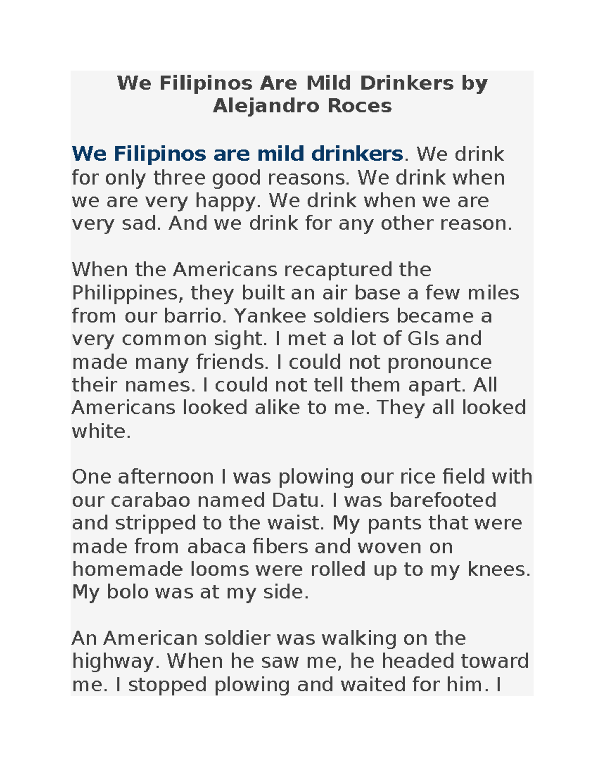 We Filipinos are Mild Drinkers - We drink for only three good reasons ...