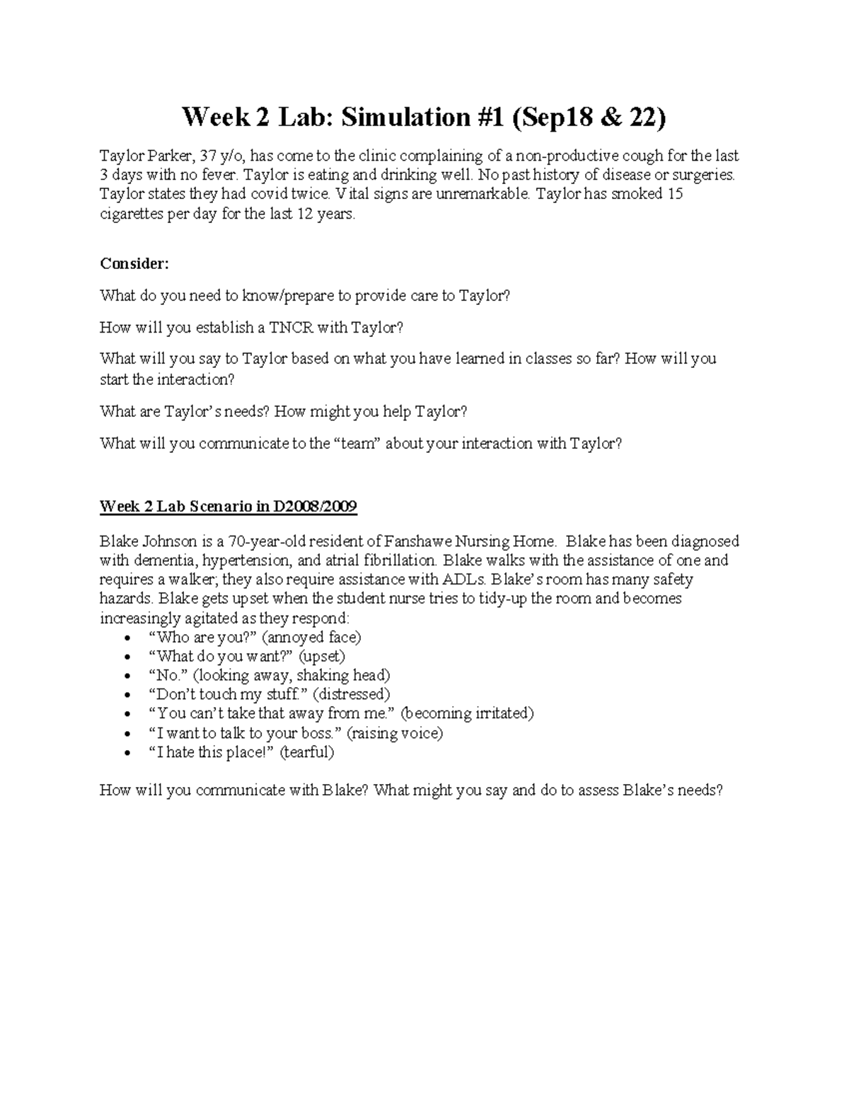 Wk2 lab simulation 1 & scenario prep students - Week 2 Lab: Simulation #1 (Sep18 & 22) Taylor ...