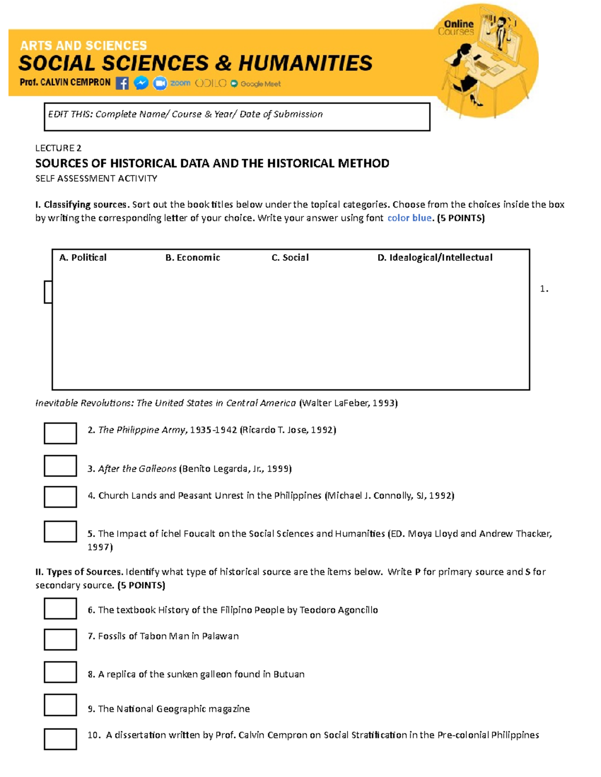 Lecture 2 Sources OF Historical DATA AND THE Historical Method SELF ...
