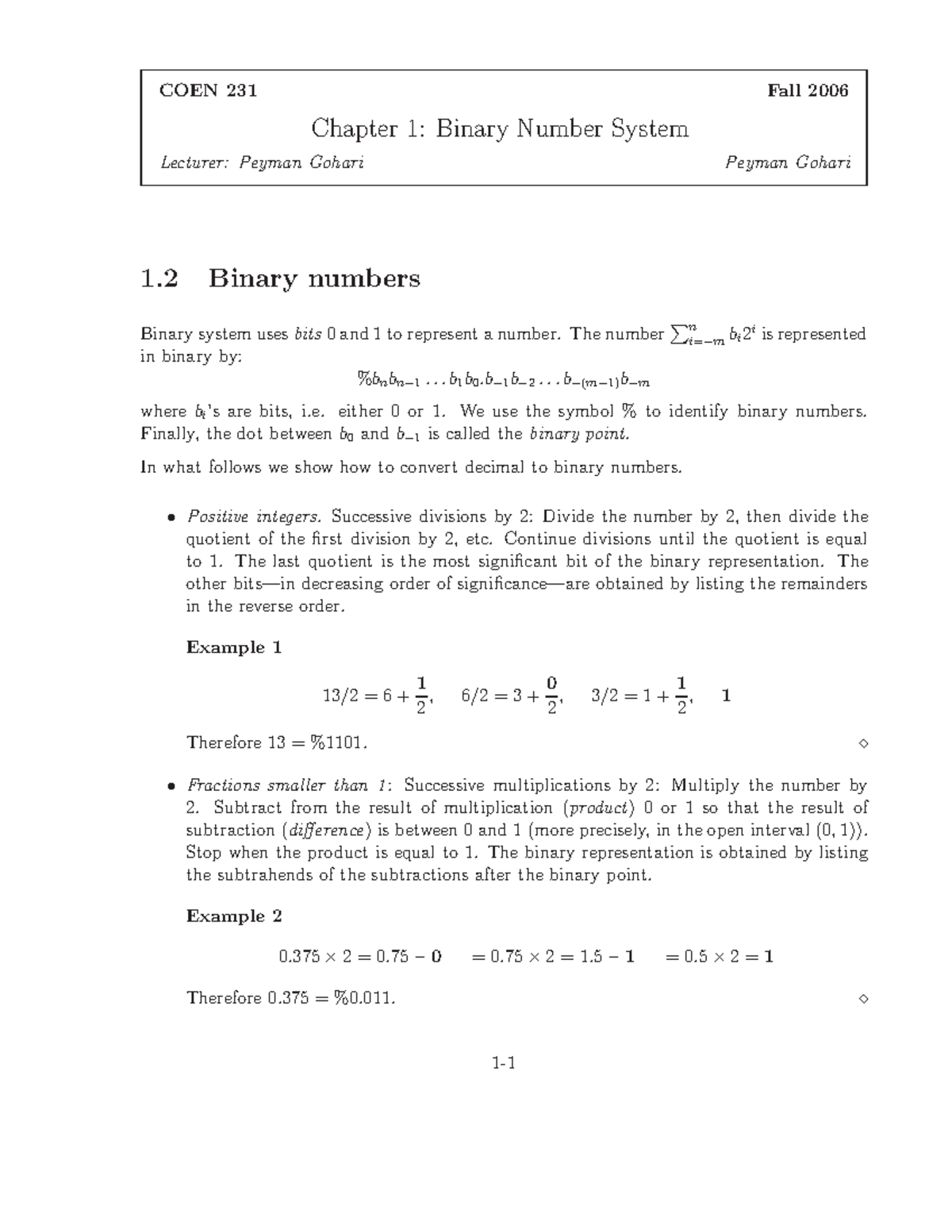 1 - COEN 231 chapter 1 - COEN 231 Fall 2006 Chapter 1: Binary Number System Lecturer: Peyman ...