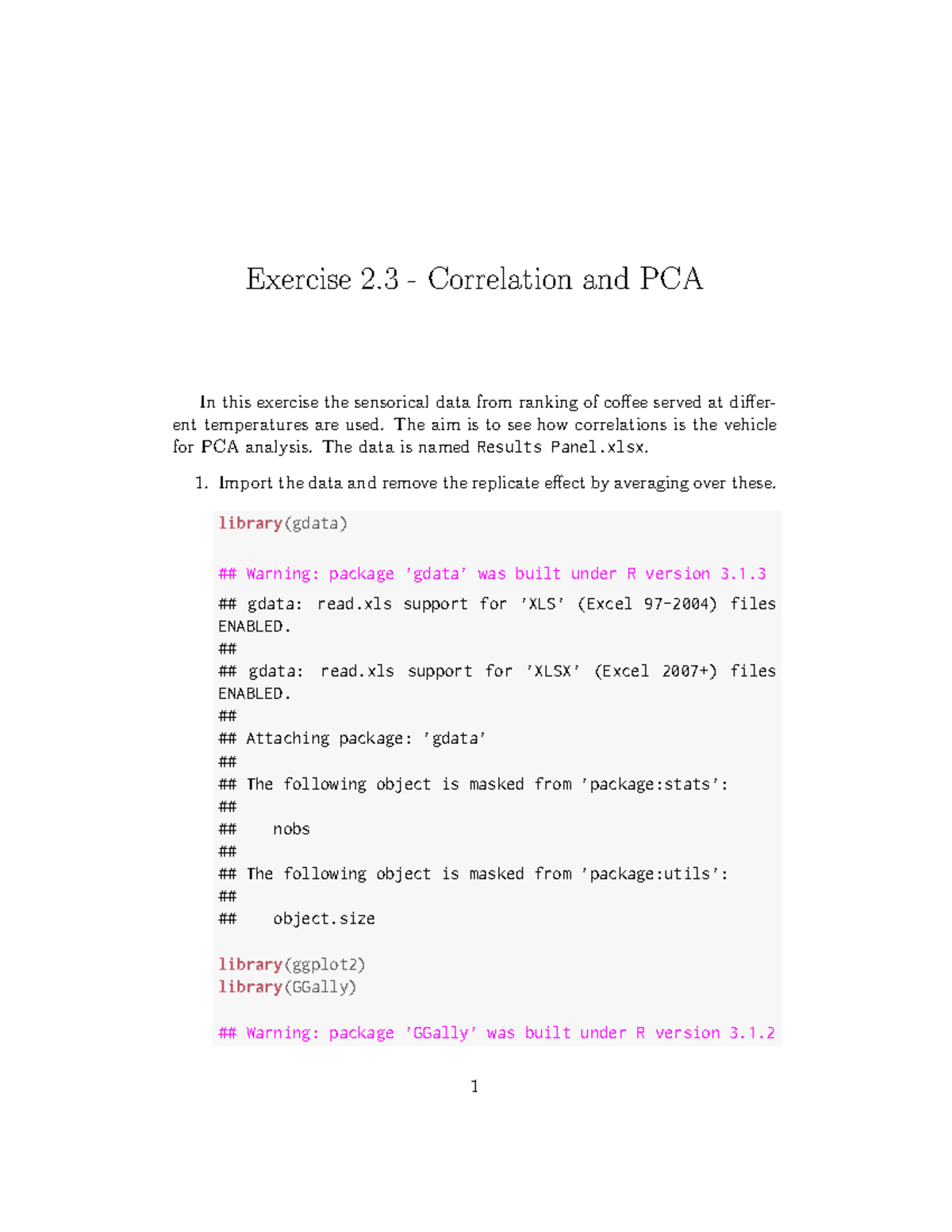 Ex2 3 Answer - Svar på exercises - Exercise 2 - Correlation and PCA In ...