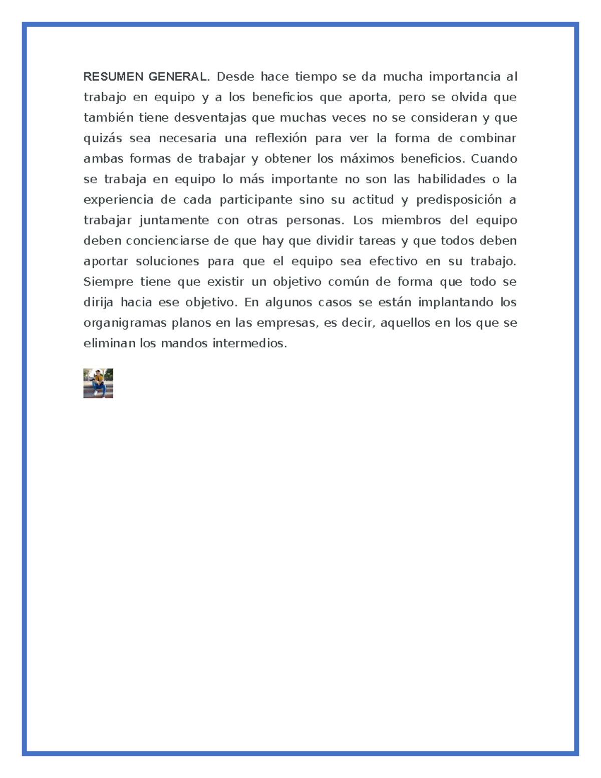 Resumen General - Apuntes 1 - RESUMEN GENERAL. Desde hace tiempo se da ...