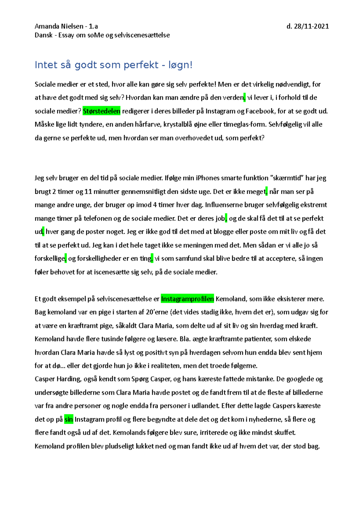 Essay om so Me og selviscenesættelse - Amanda Nielsen - 1 d. 28/11- Dansk - Essay om soMe og ...
