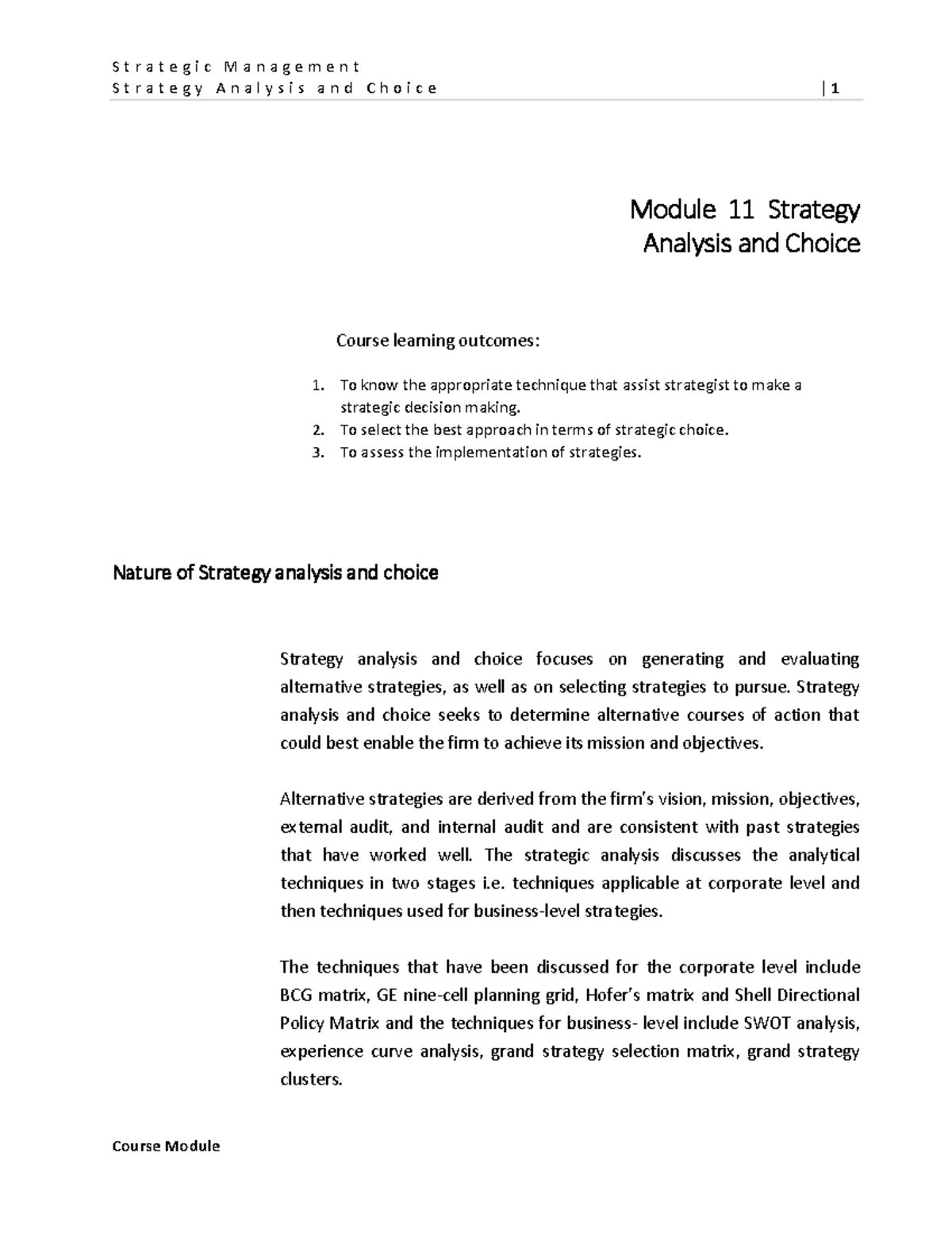 W11 Strategy Analysis and Choice Module - S t r a t e g y A n a l y s i ...
