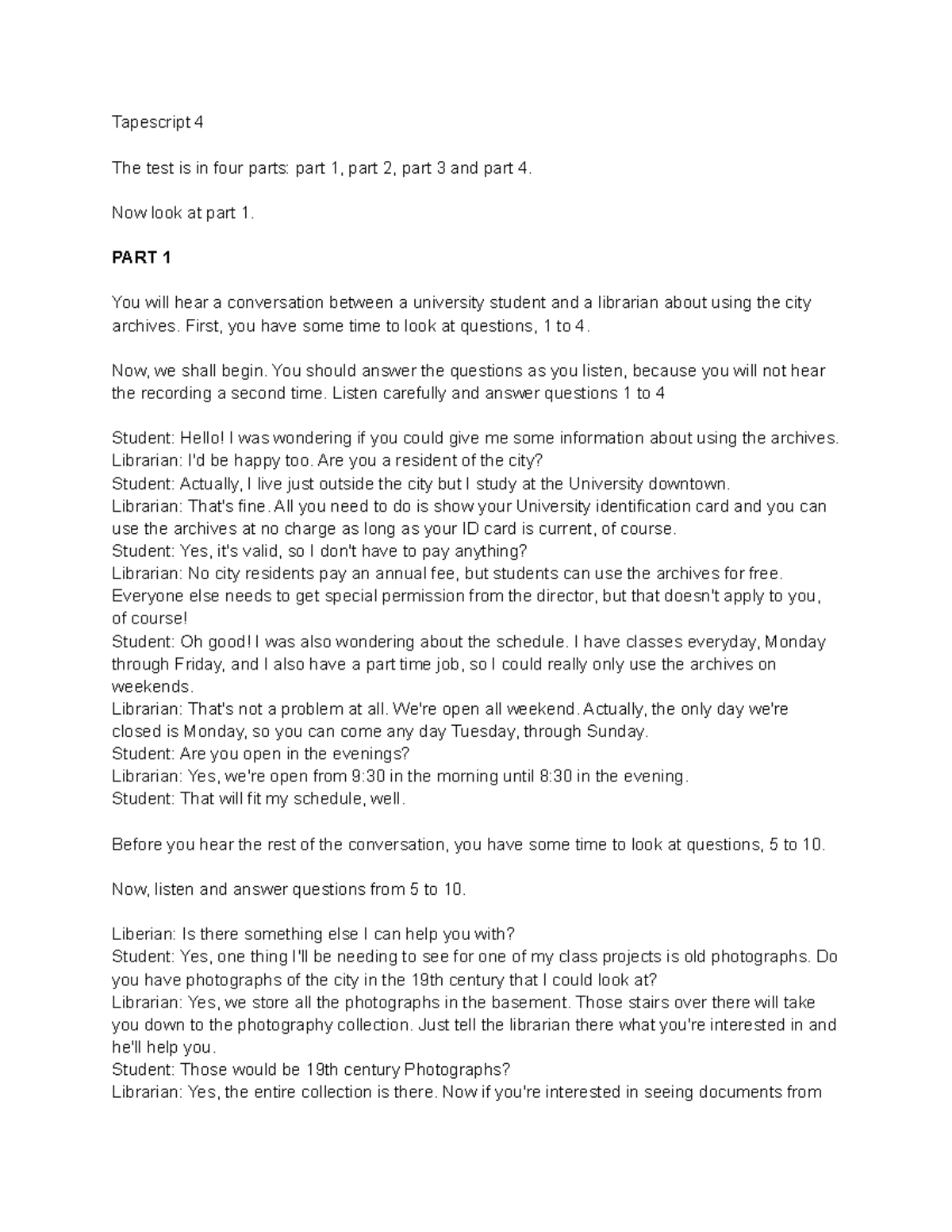 Tapescript 14 city archives - Tapescript 4 The test is in four parts ...