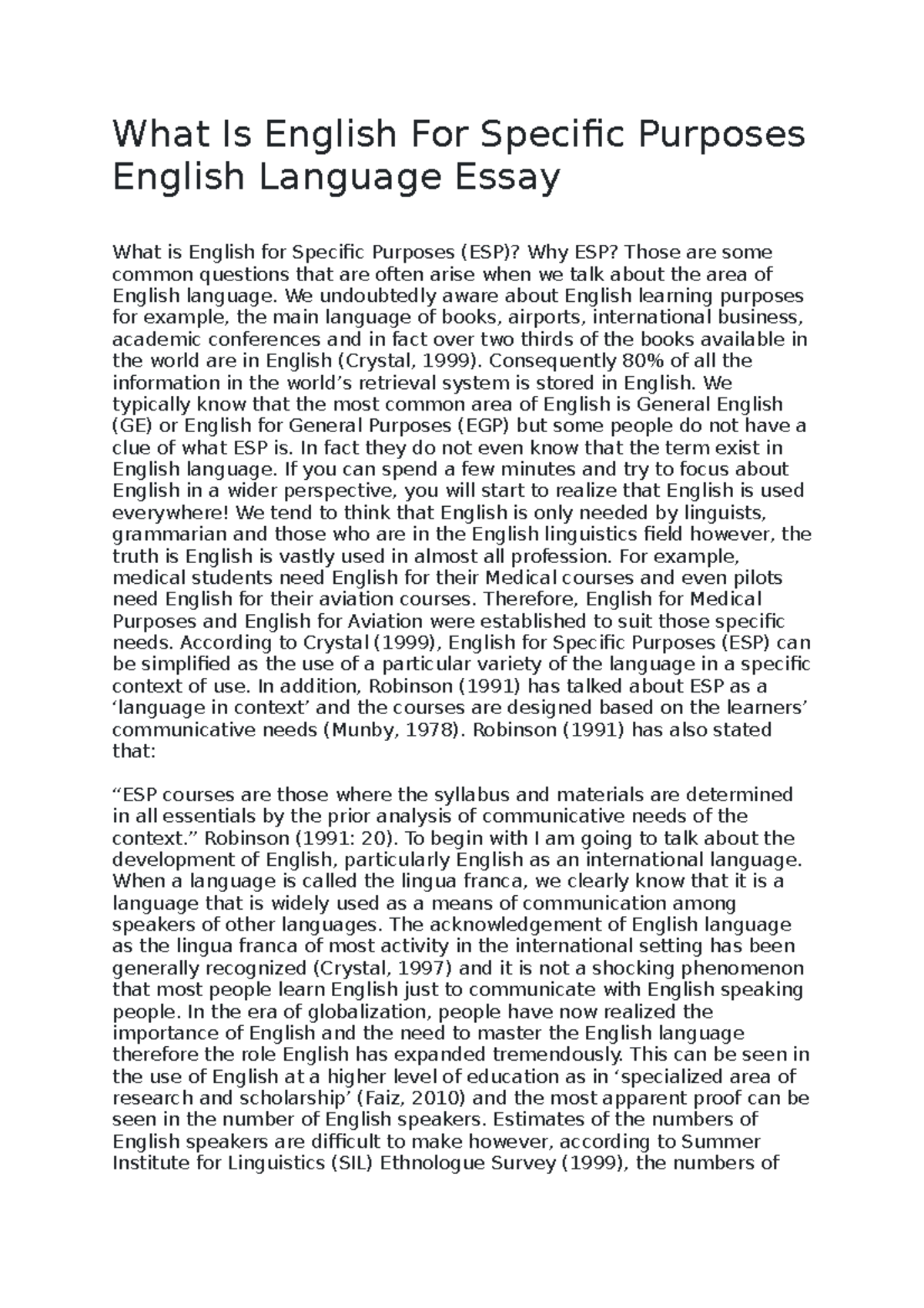 What Is English For Specific Purposes English Language Essay We 