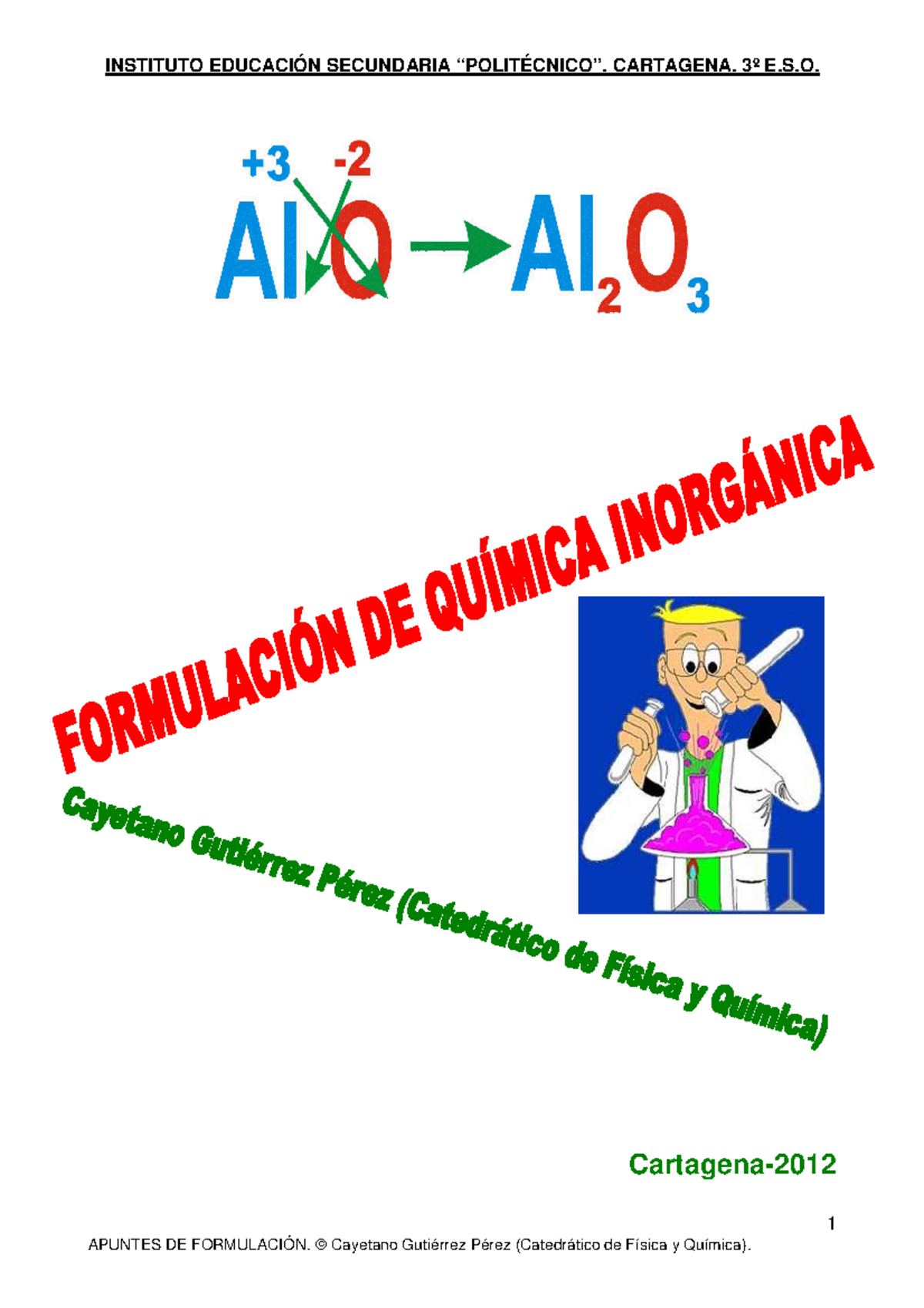 3ESO Formulacion FFFSADFS - Cartagena- 2 FORMULACIÓN Y NOMENCLATURA ...