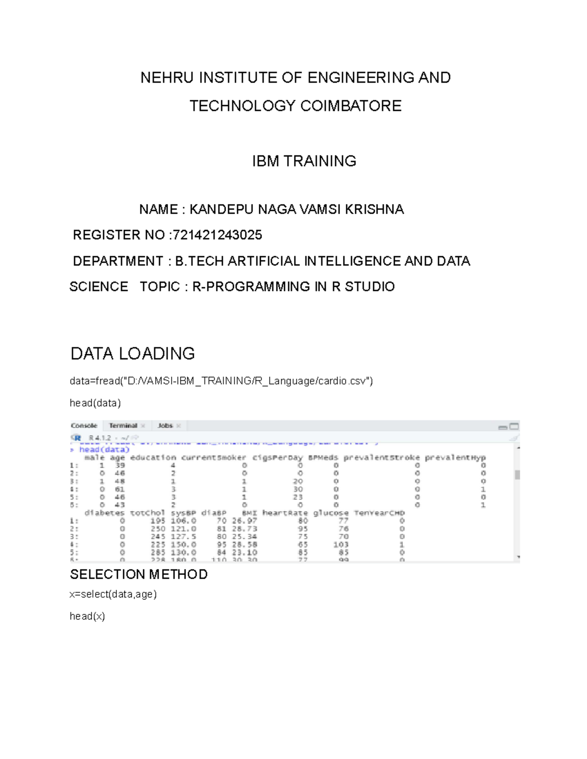 Vamsi.R Program - NEHRU INSTITUTE OF ENGINEERING AND TECHNOLOGY COIMBATORE IBM TRAINING NAME ...