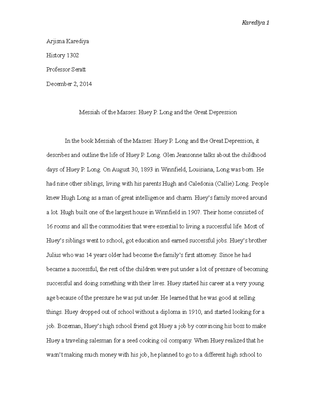 Huey P. Long Book Review - Arjisna Karediya History 1302 Professor ...