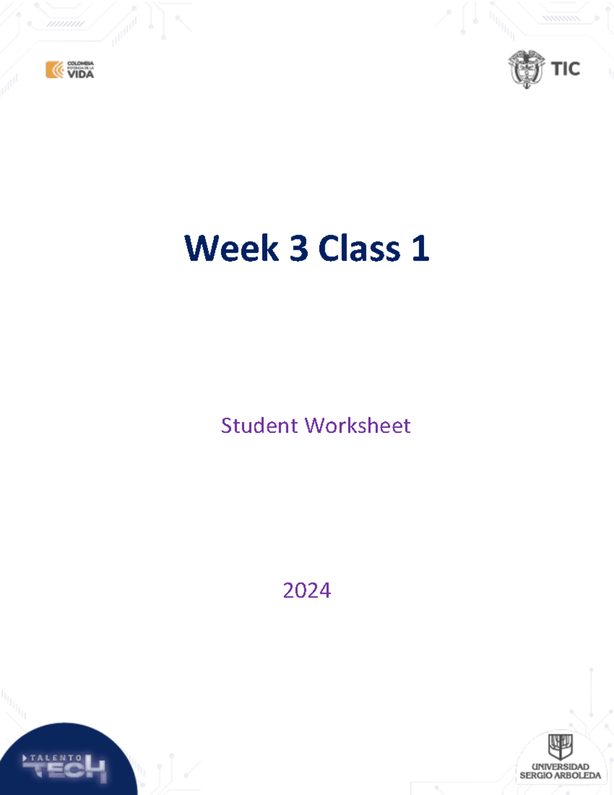 W3 C1 Student Worksheet - Week 3 Class 1 Student Worksheet 2024 ...