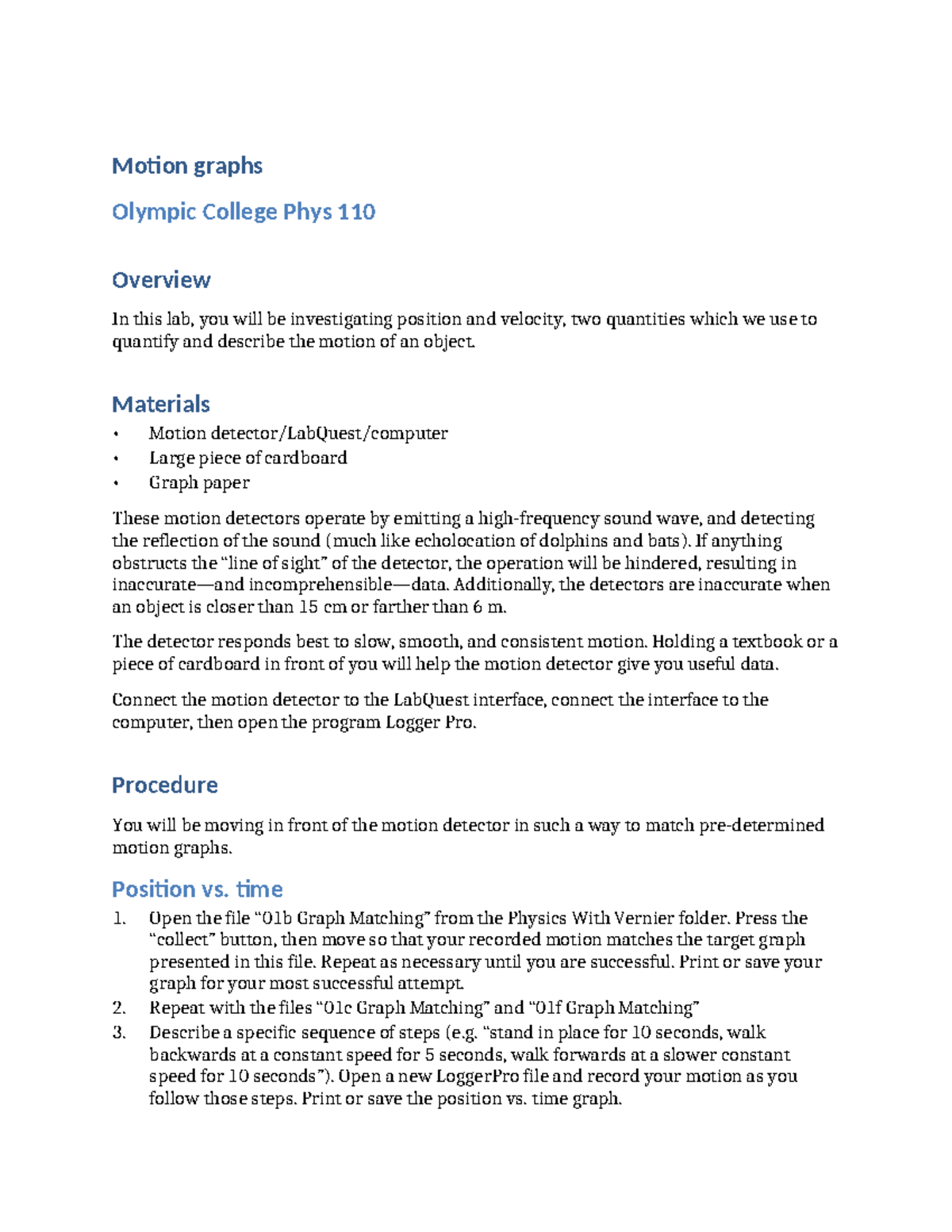 Lab 2 Handout - Motion graphs Olympic College Phys 110 Overview In this ...