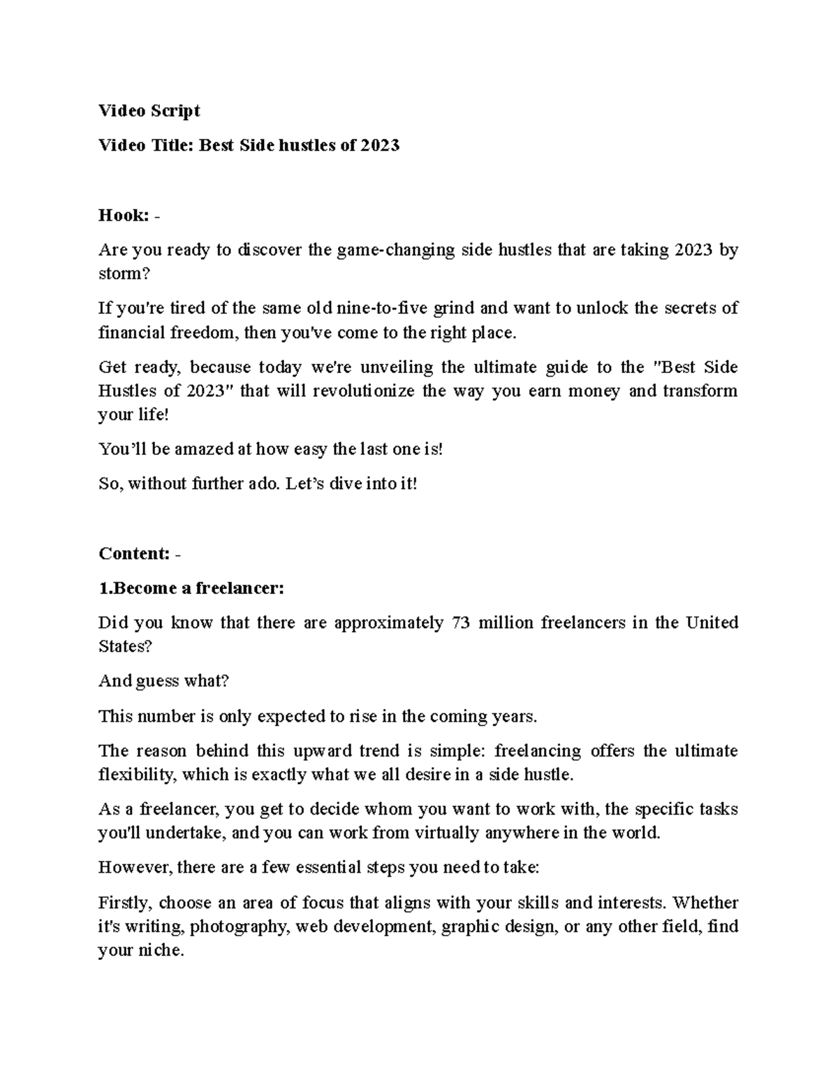 Best Side hustles of 2023 - Video Script Video Title: Best Side hustles ...