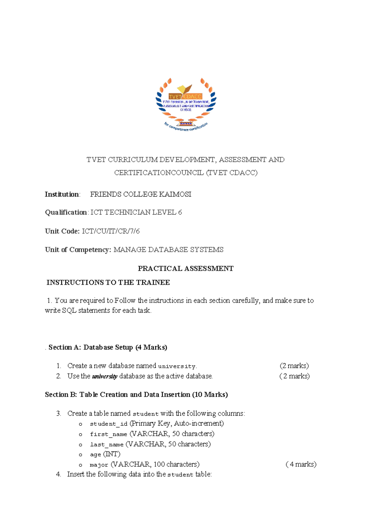 Database Management practical assessments - TVET CURRICULUM DEVELOPMENT, ASSESSMENT AND - Studocu