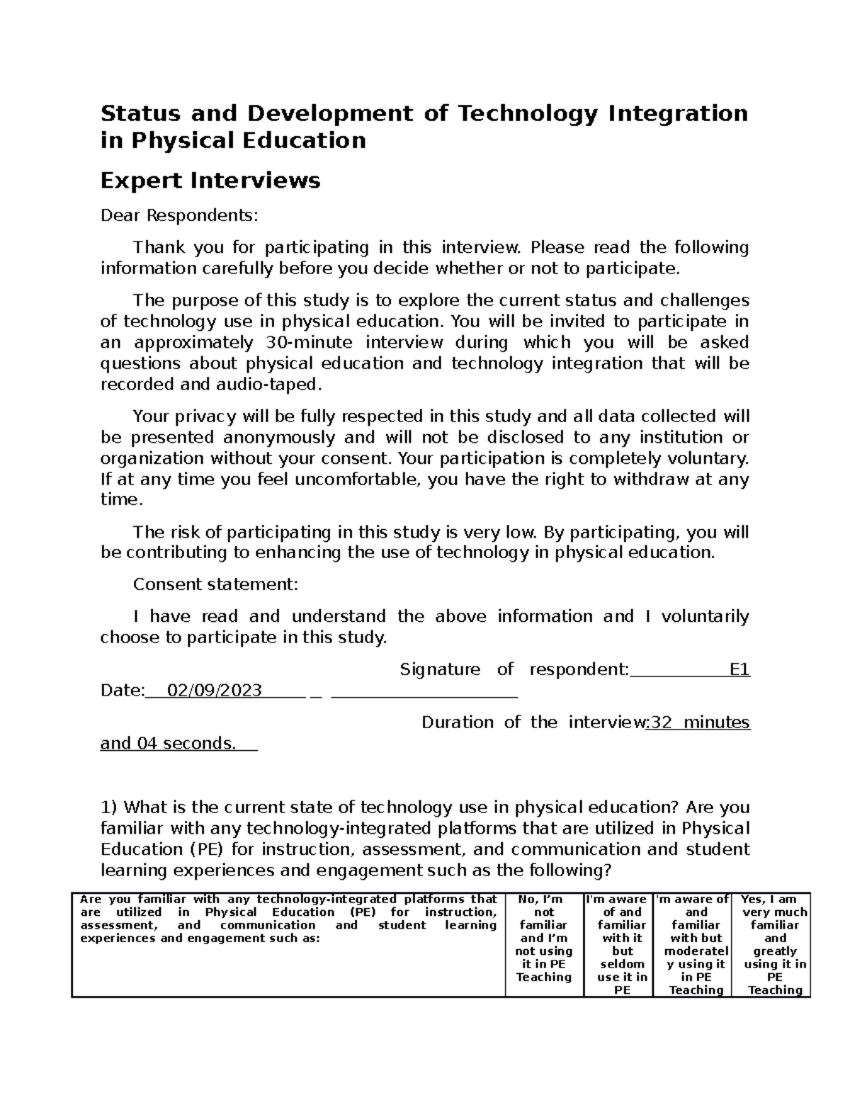 E1 - research answers to survey - Status and Development of Technology ...