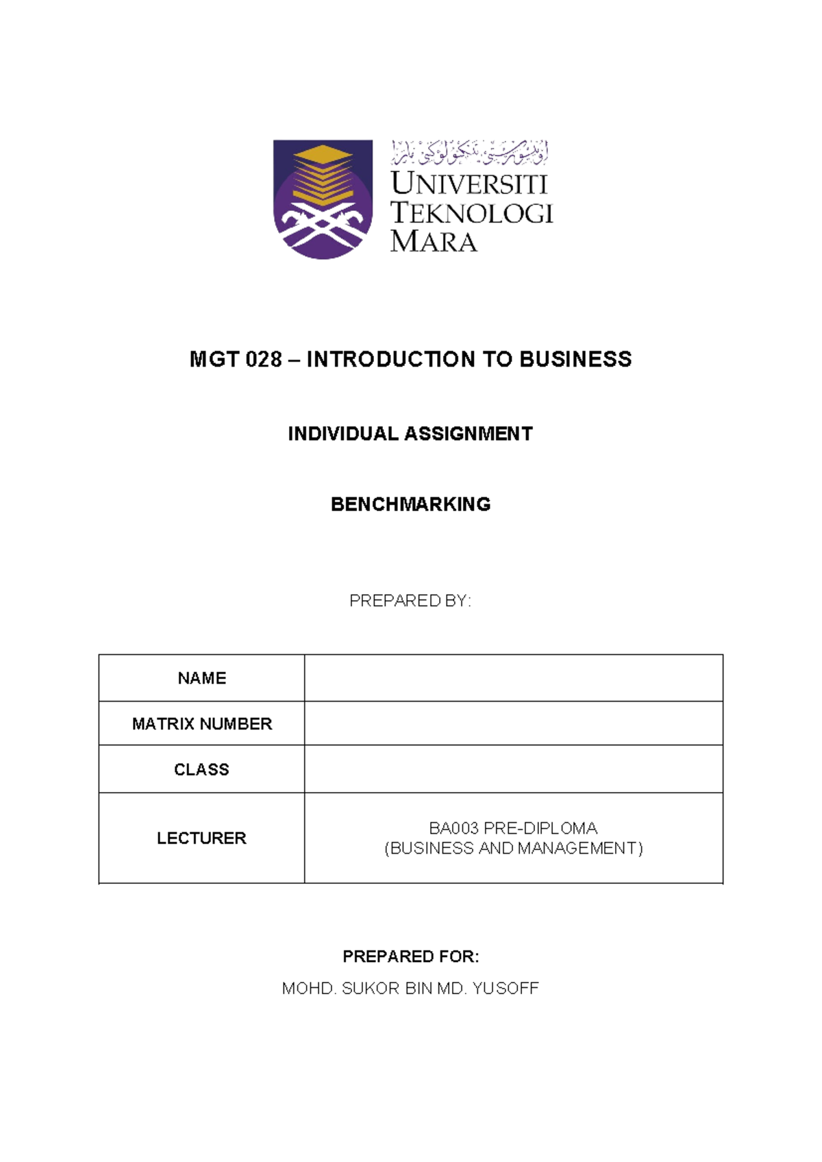 INDIVIDUAL ASSIGNMENT - BENCHMARKING - MGT 028 – INTRODUCTION TO ...