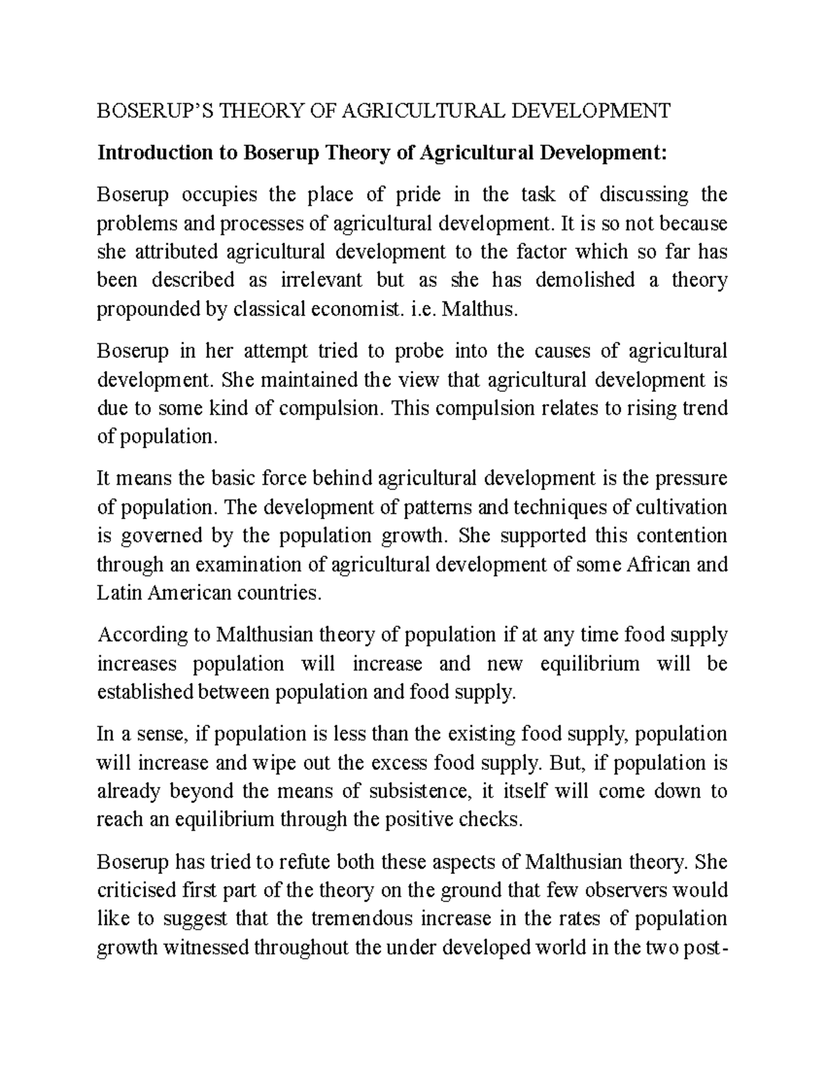 Boserup - It is so not because she attributed agricultural development ...