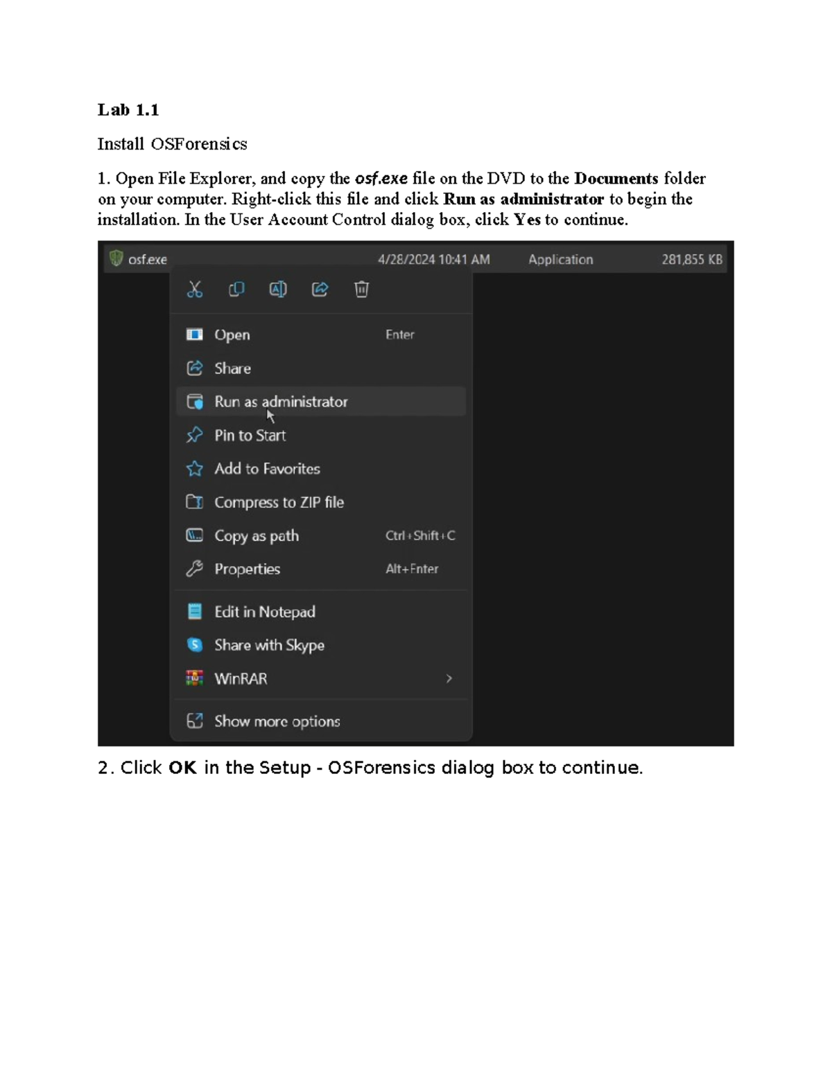 Lab 1 - Lab 1. Install OSForensics 1. Open File Explorer, and copy the ...