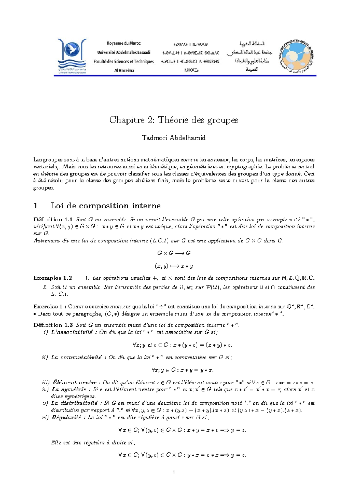 CH 2 - gggg - Chapitre 2: Théorie des groupes Tadmori Abdelhamid Les groupes sont à la base d ...