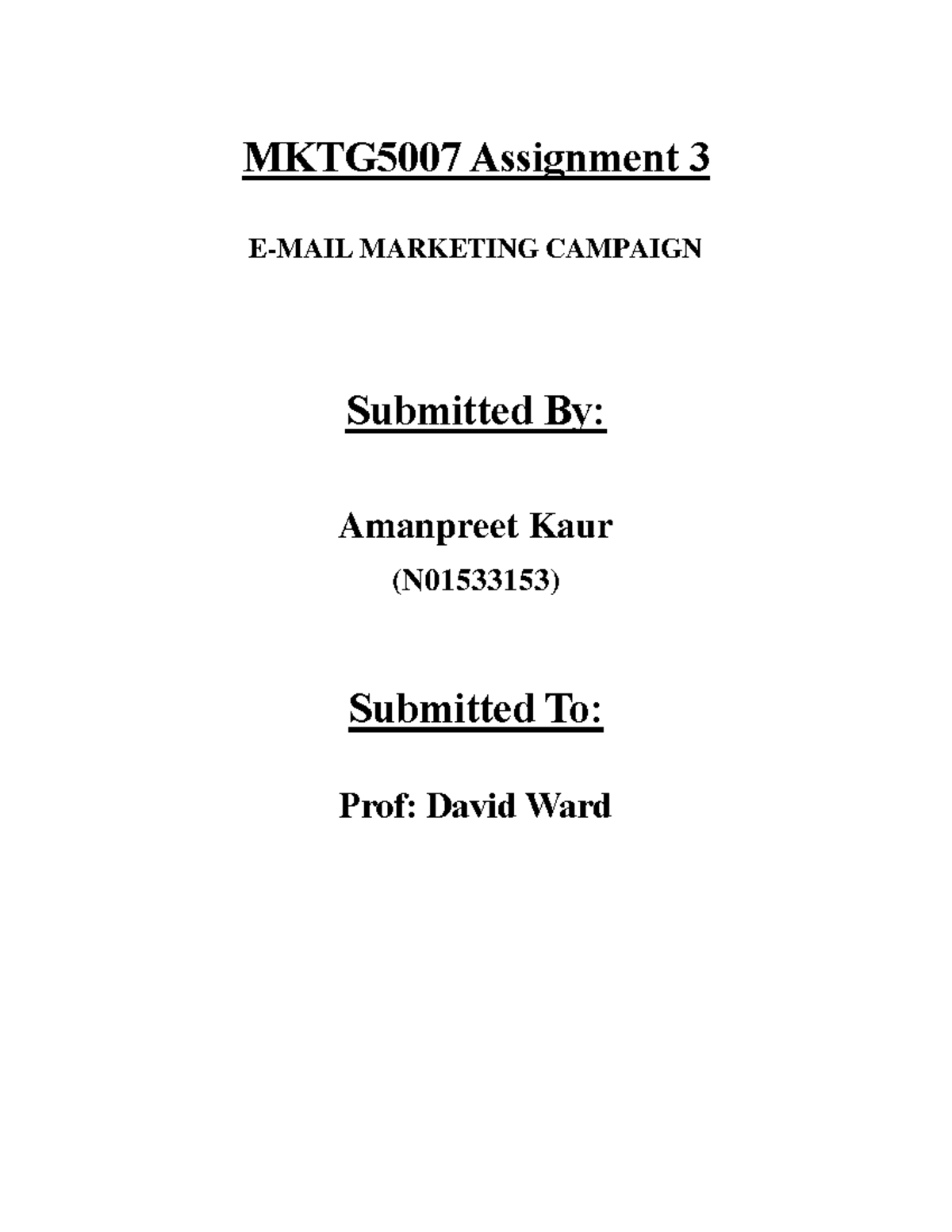 Dropbox Assign 3 marketing - MKTG5007 Assignment 3 E-MAIL MARKETING ...