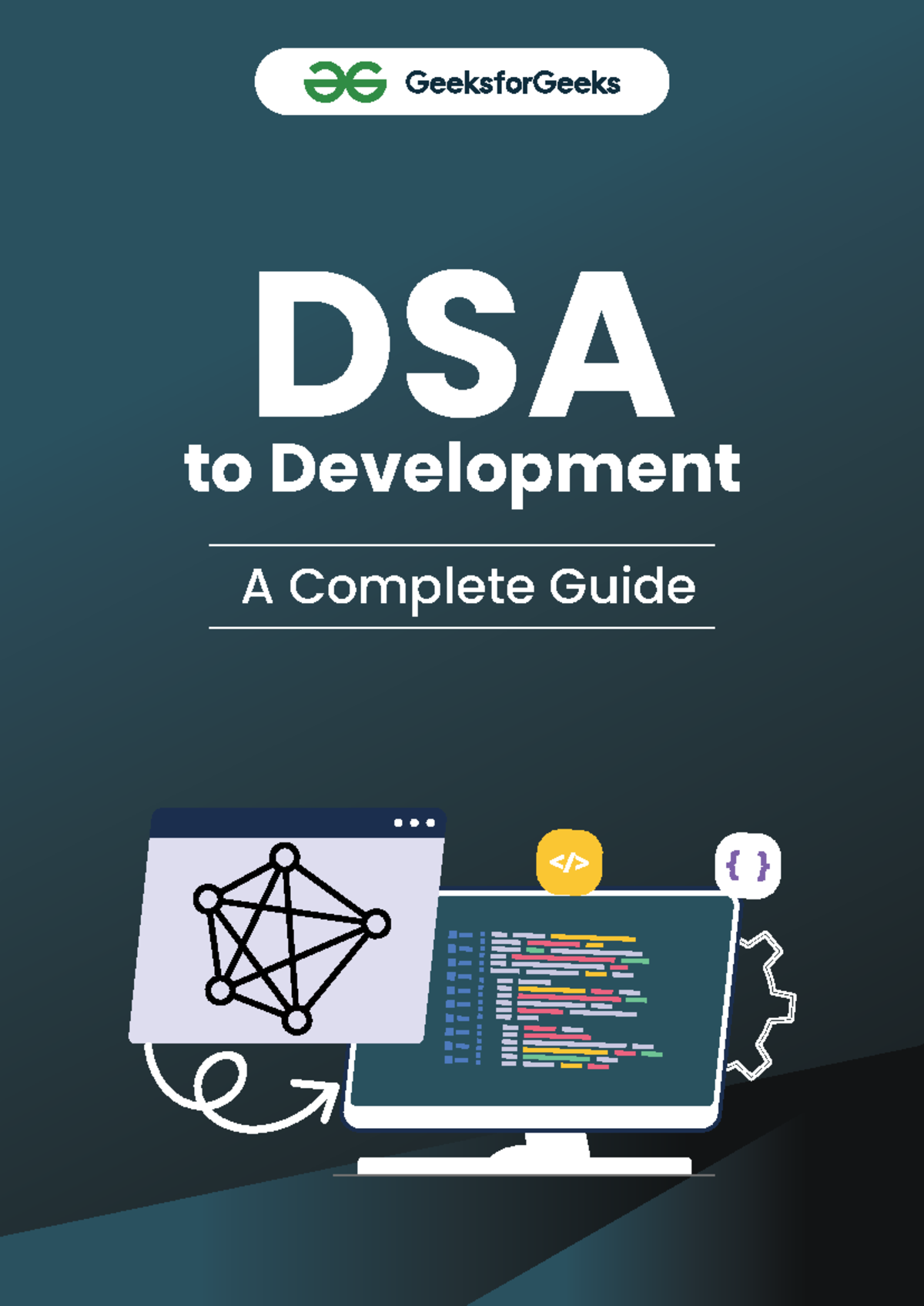 DSA-to-Development - DSA to Development A Complete Guide CONTENT EXPERT ADVICE BY C.E. WHERE OUR ...