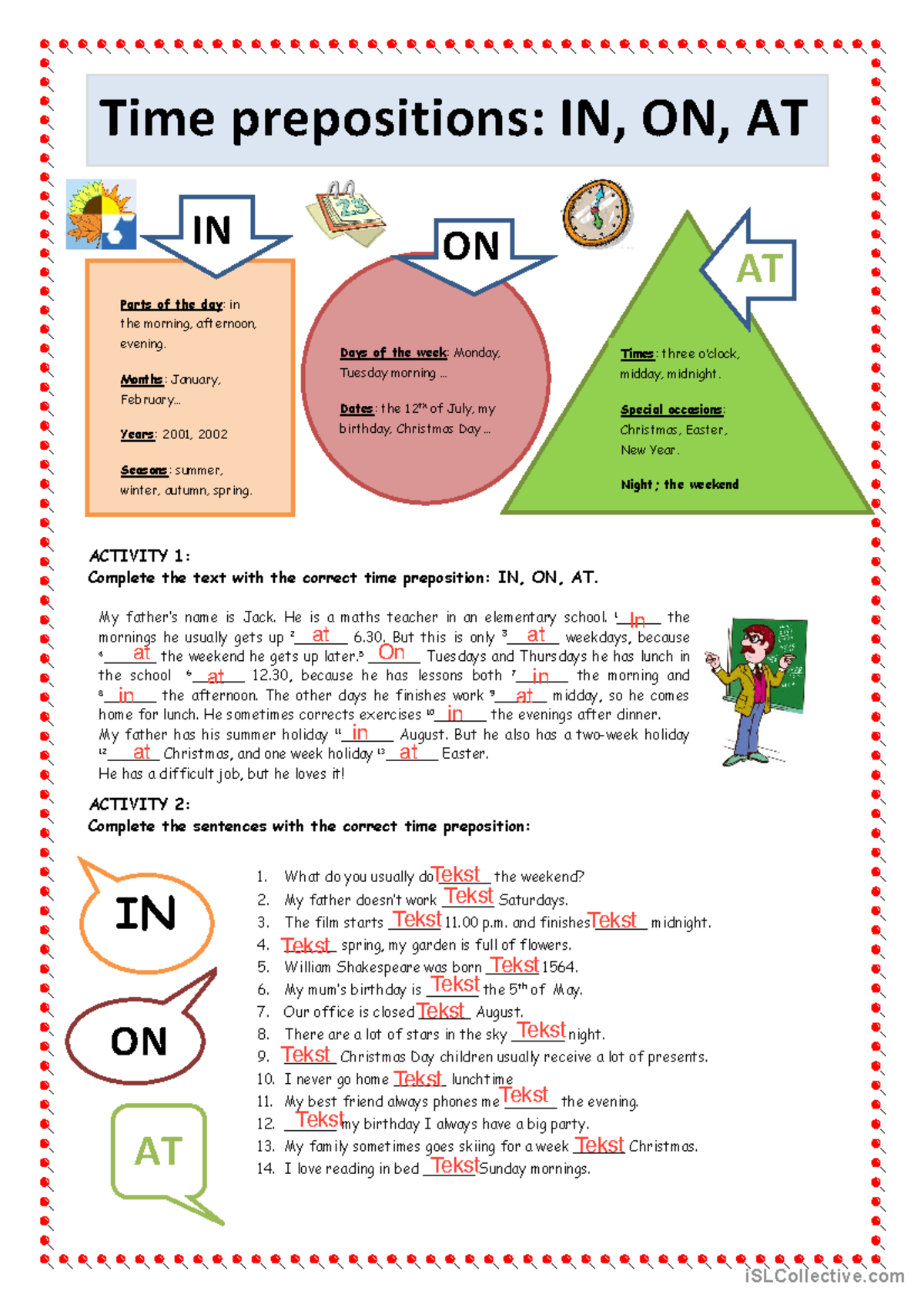 Time Prepositions IN, ON, AT - ACTIVITY 1: Complete the text with the ...
