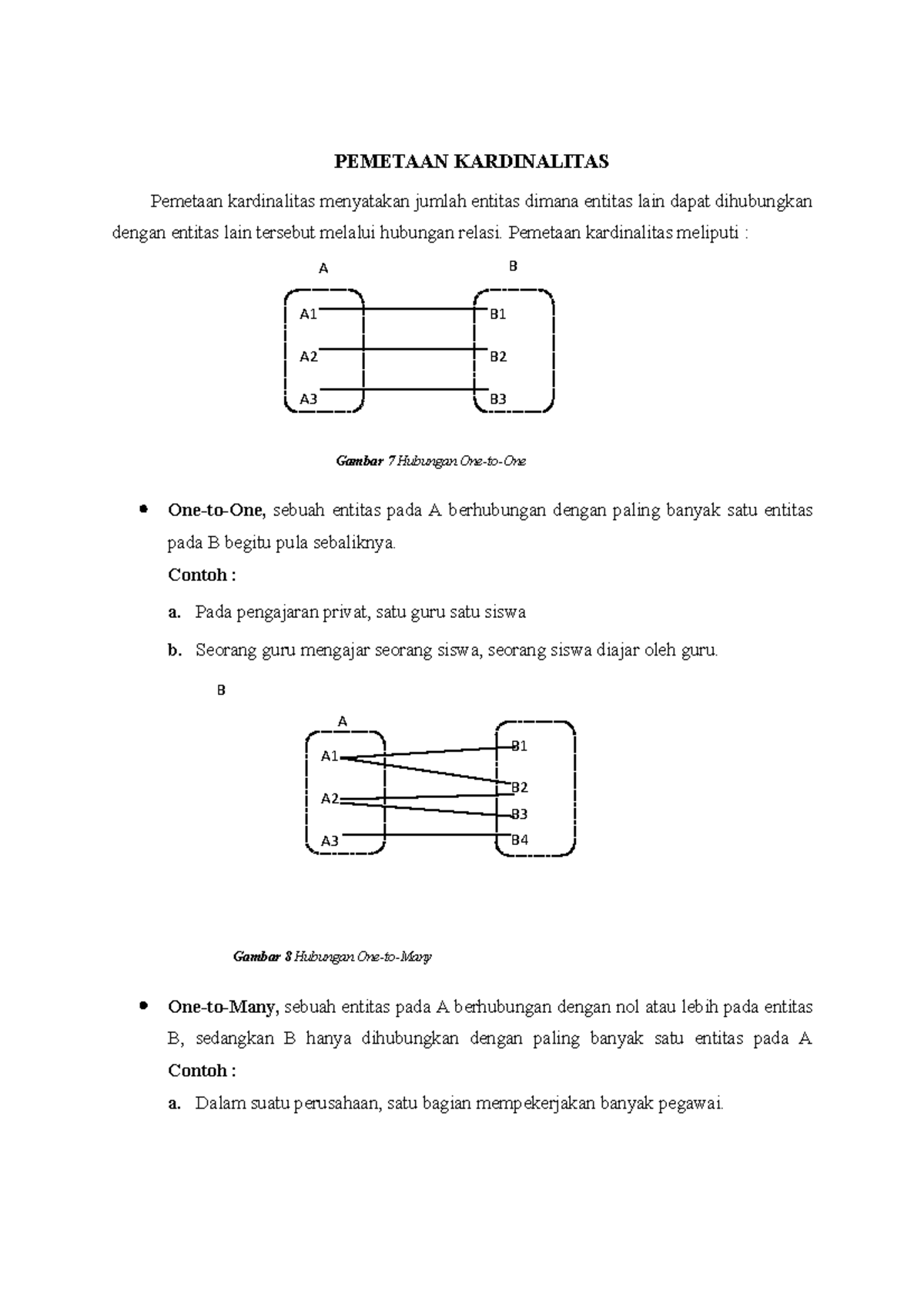 Pemetaan Kardinalitas - A B A A B B B PEMETAAN KARDINALITAS Pemetaan ...