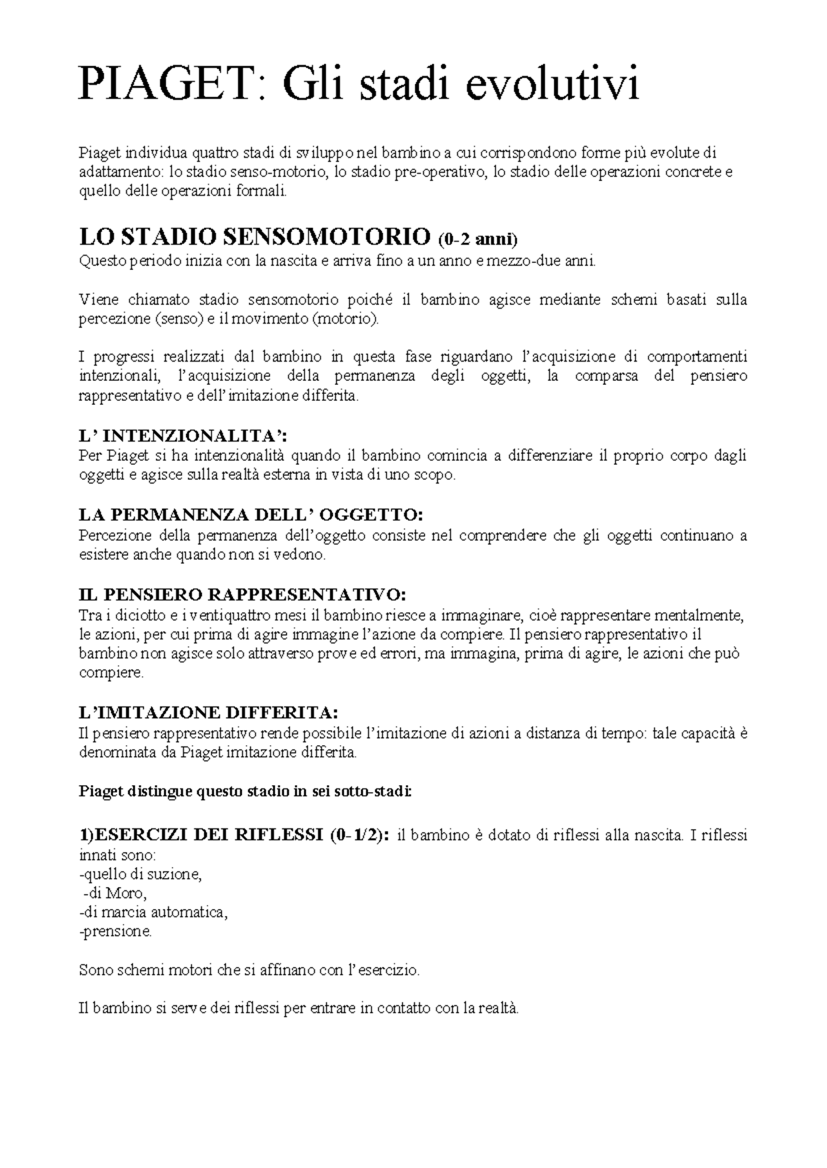 Stadi Evolutivi DI Piaget - Piaget individua quattro stadi di sviluppo ...