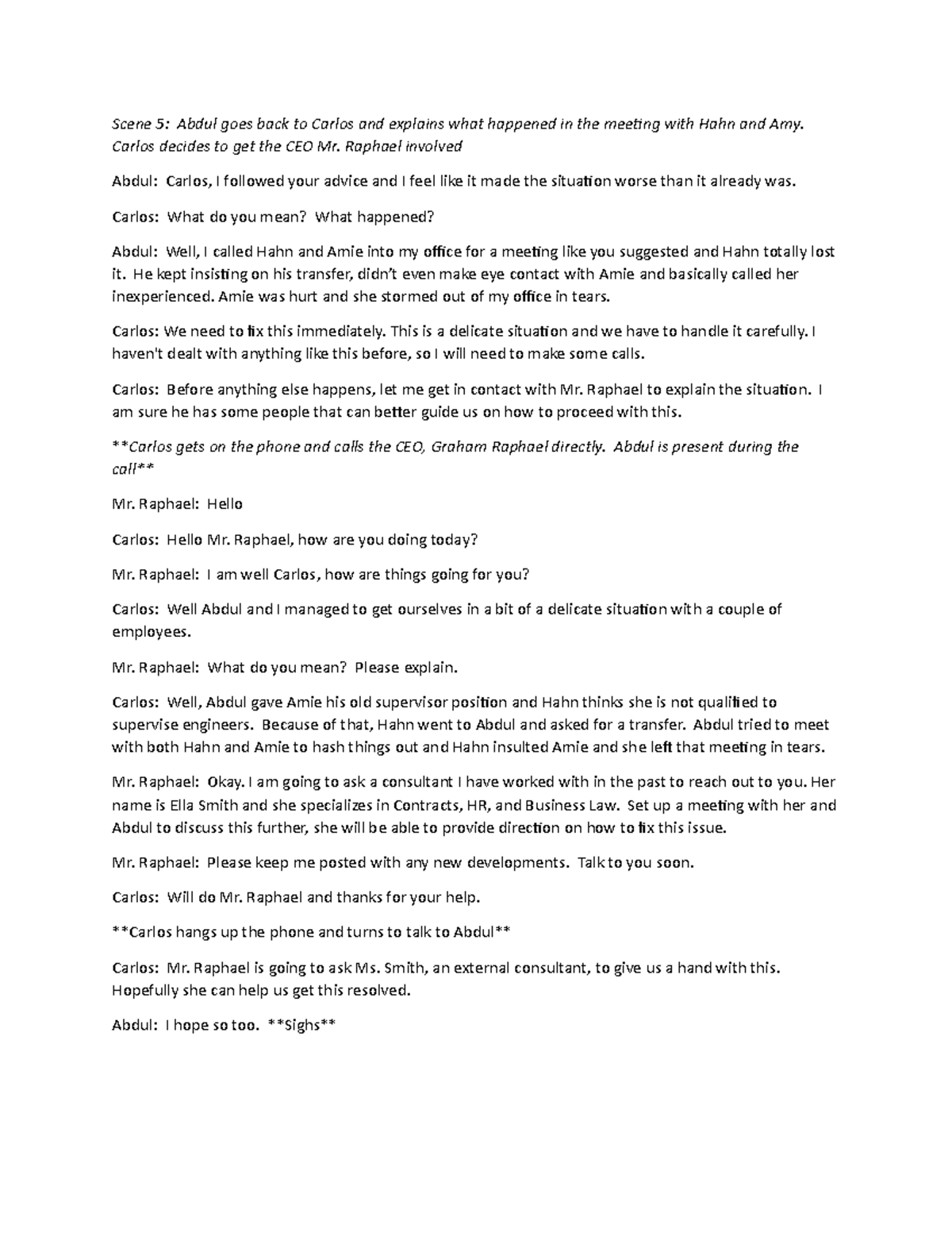 NEWGEN Skit (Required) - Scene 5: Abdul goes back to Carlos and ...