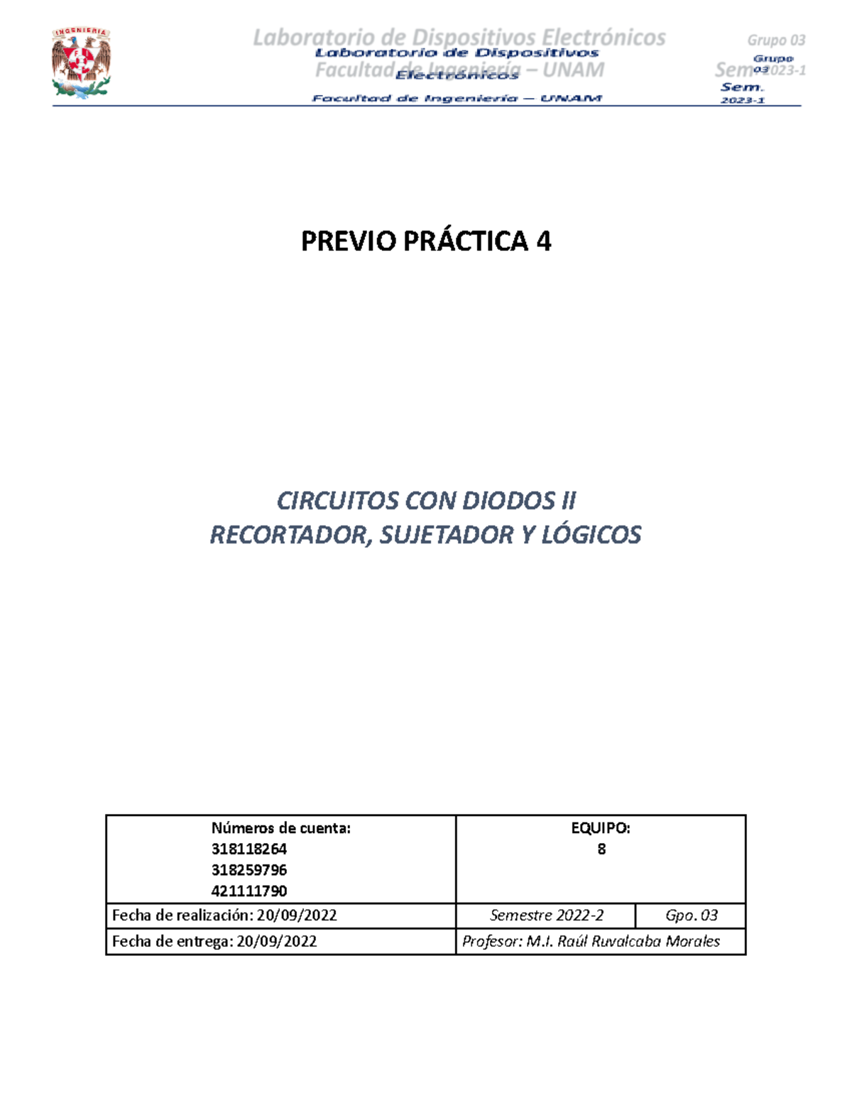 Prev P4 EQ 8 - practica - PREVIO PRÁCTICA 4 CIRCUITOS CON DIODOS II RECORTADOR, SUJETADOR Y ...