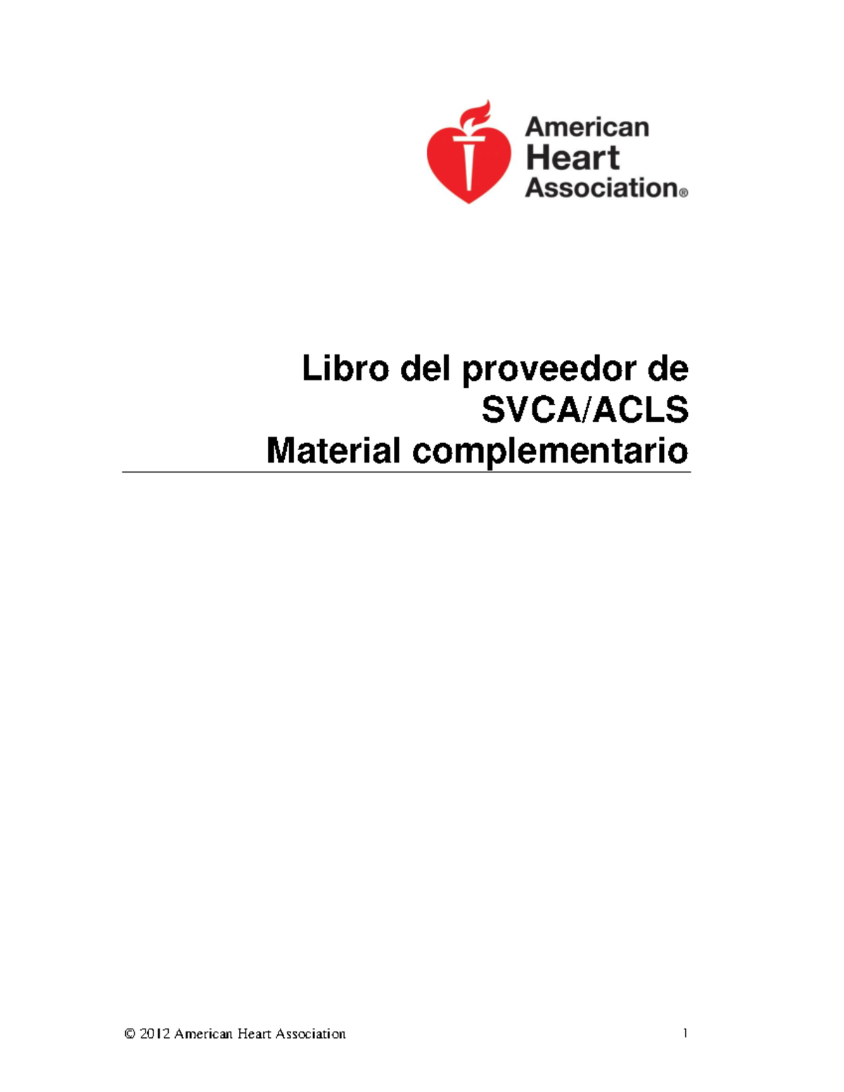 ACLS - ACLS - Libro del proveedor de SVCA/ACLS Material complementario ...