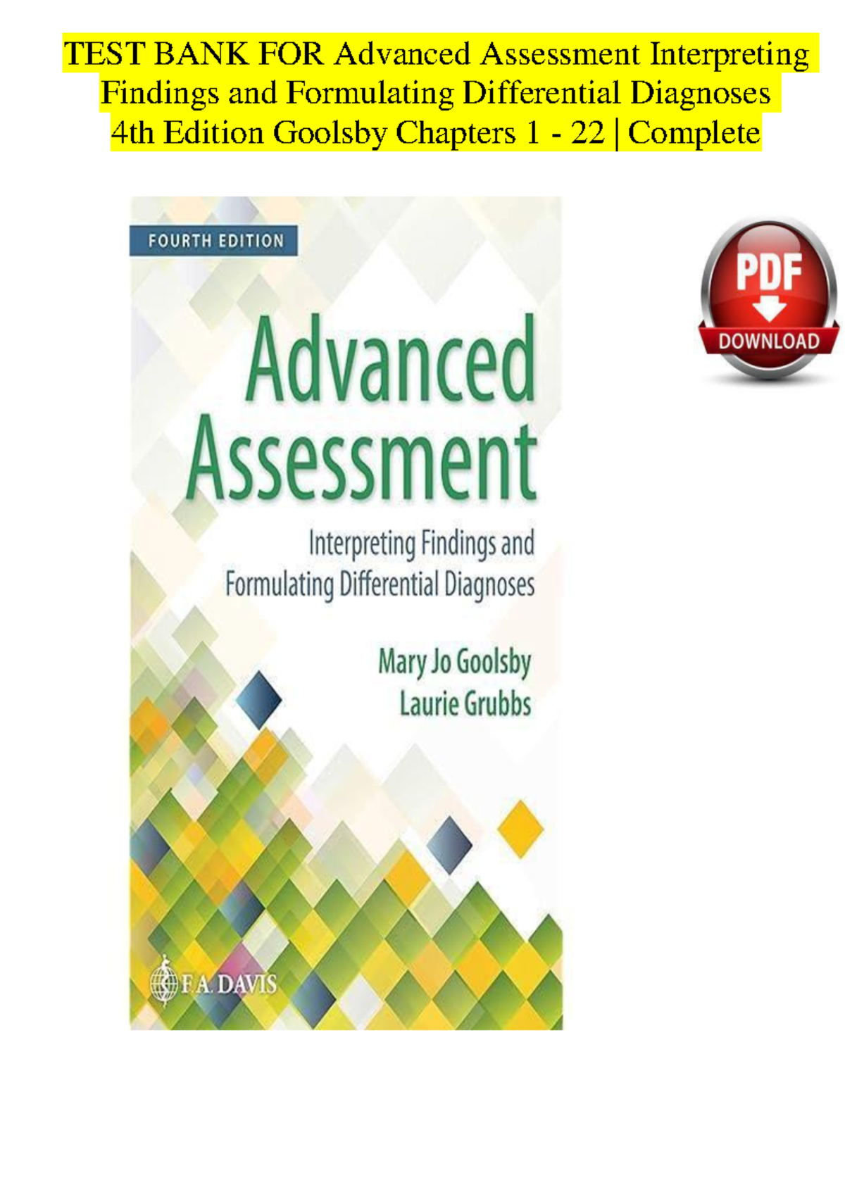 Test bank for advanced assessment interpreting findings and formulating ...