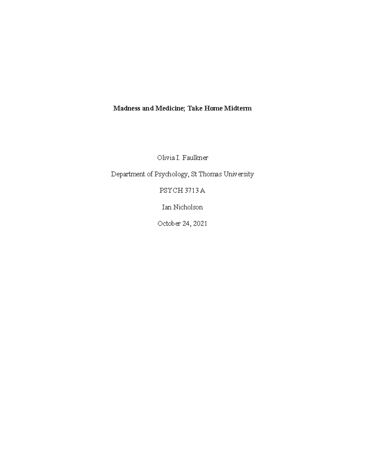 Madness and Medicine; Take Home Midterm - PSYC6246 - Yorkville - Studocu