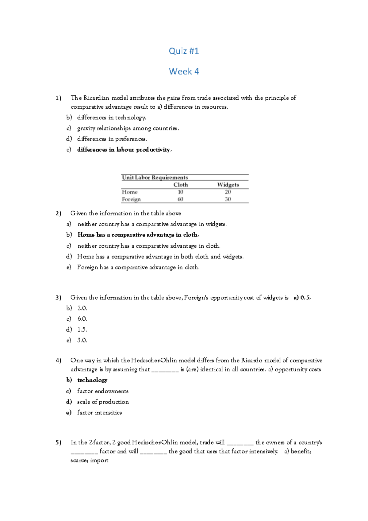 Quiz 1 - Trade - Answers - Quiz - Quiz Week 4 The Ricardian model ...