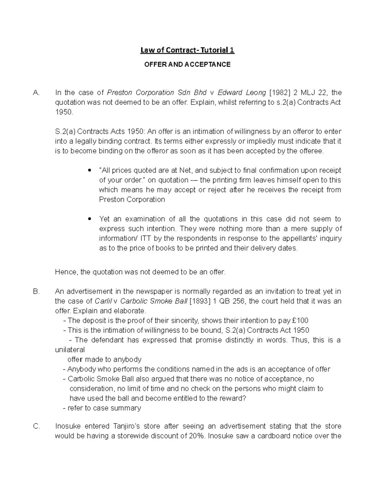 Law of Contract-Tutorial 1 - Law of Contract- Tutorial 1 OFFER AND ACCEPTANCE A. In the case of ...