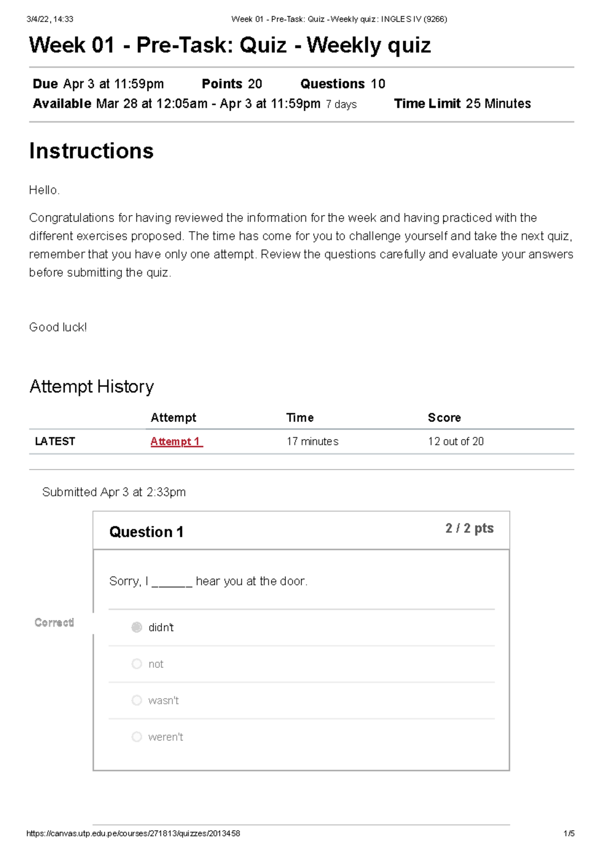 Week 01 - Pre-Task Quiz - Weekly quiz Ingles IV (9266) - UTP - Studocu