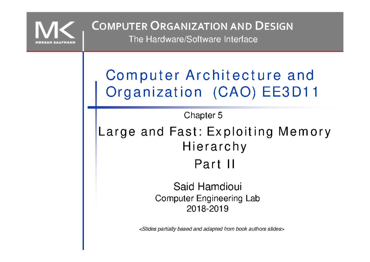 5 Chapter 5 Exploiting Memory Hierarchy Part 2 slides - COMPUTER ORGANIZATION AND DESIGN The ...