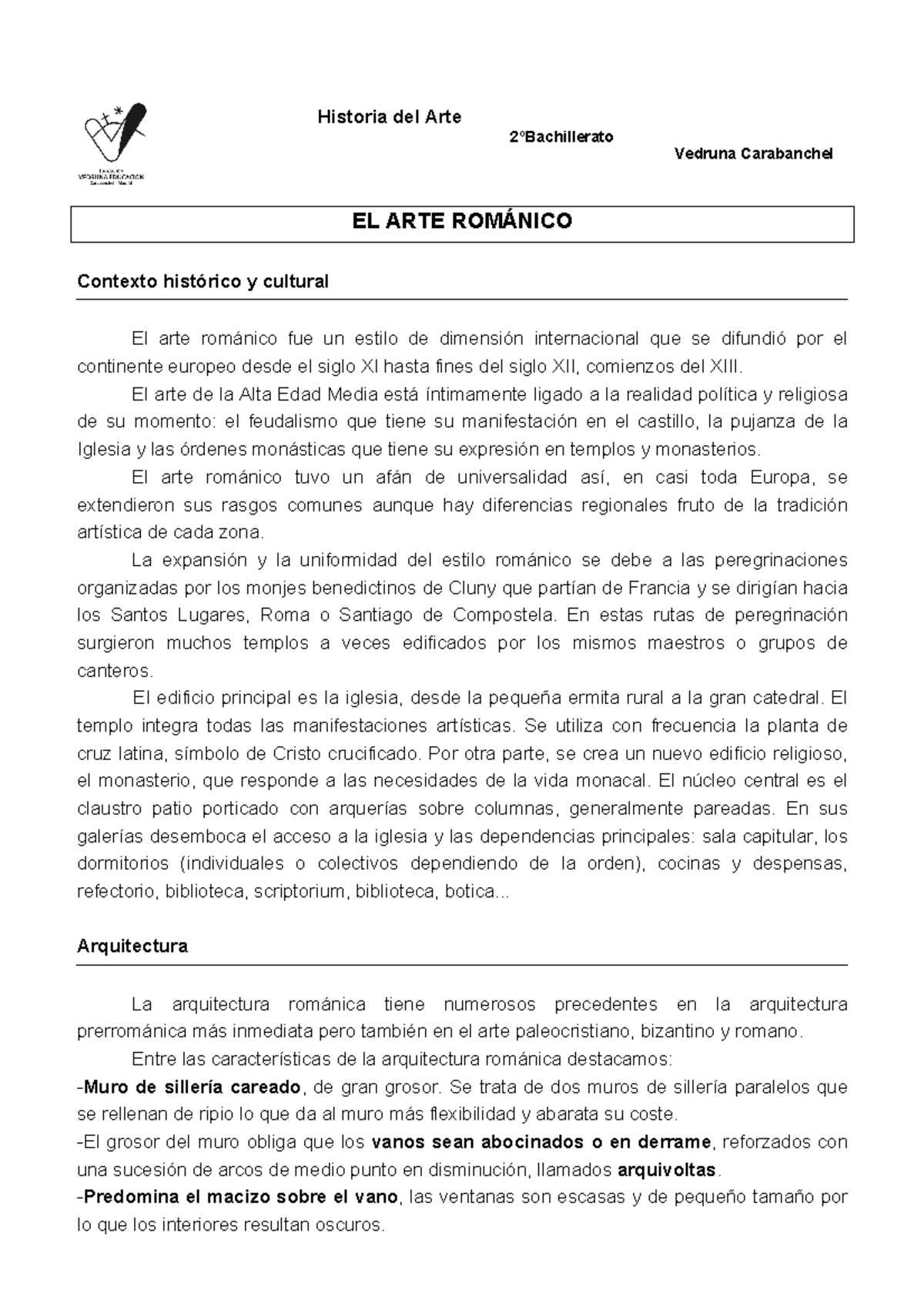 Resumen Historia - 2ºBachillerato Vedruna Carabanchel EL ARTE ROMÁNICO Contexto histórico y ...