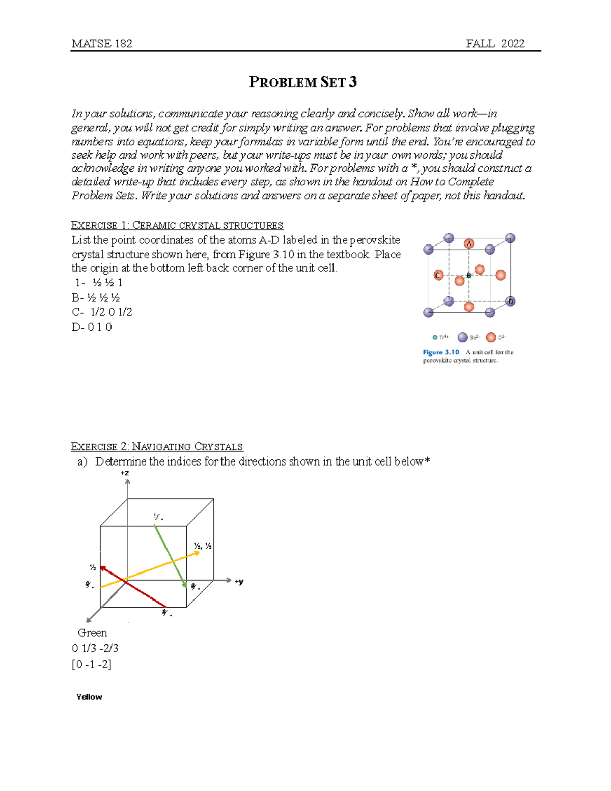 Problem Set 3 2022 - Notes - PROBLEM SET 3 In your solutions ...