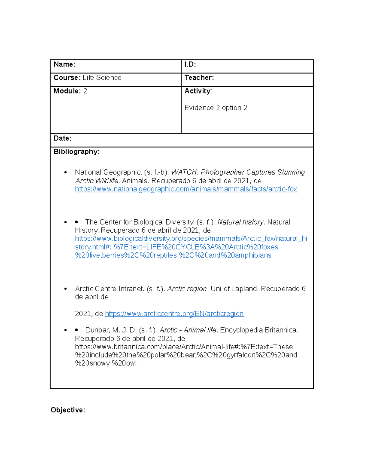 Life Science Evidence 2 - Name: I: Course: Life Science Teacher: Module ...