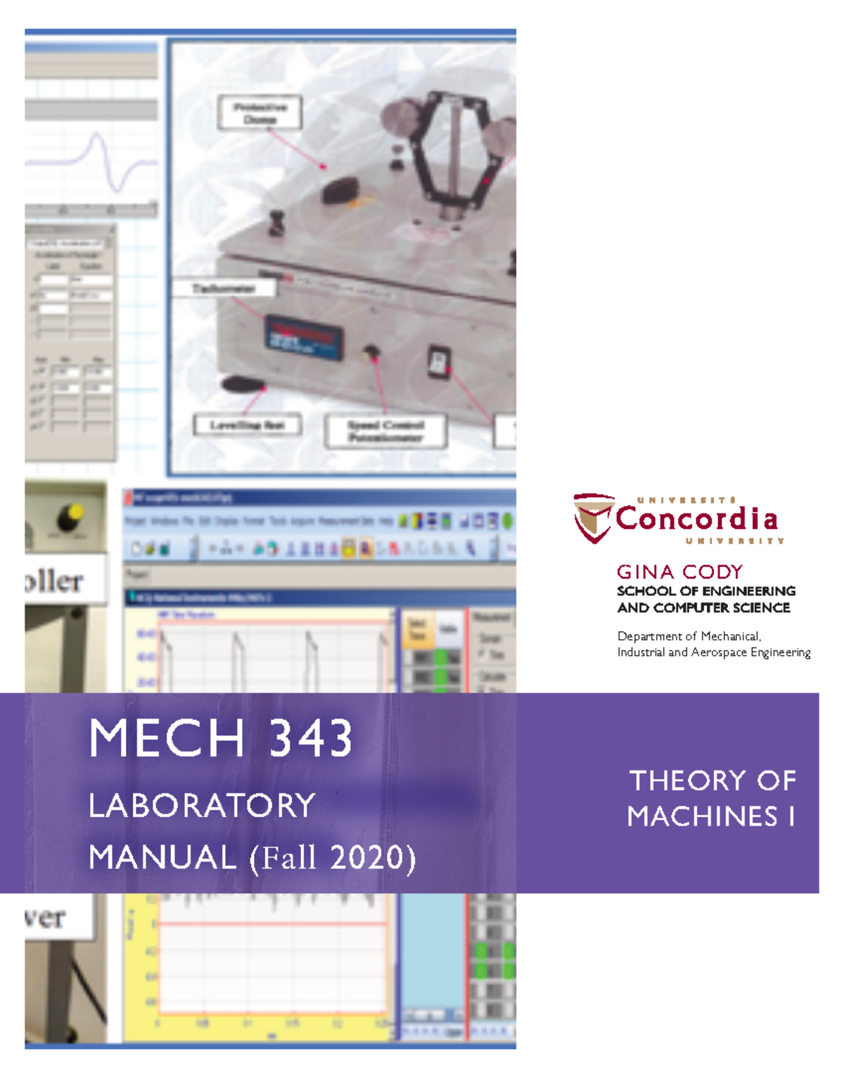 MECH 343 Manual - ####### THEORY OF ####### MACHINES I MECH 343 ...